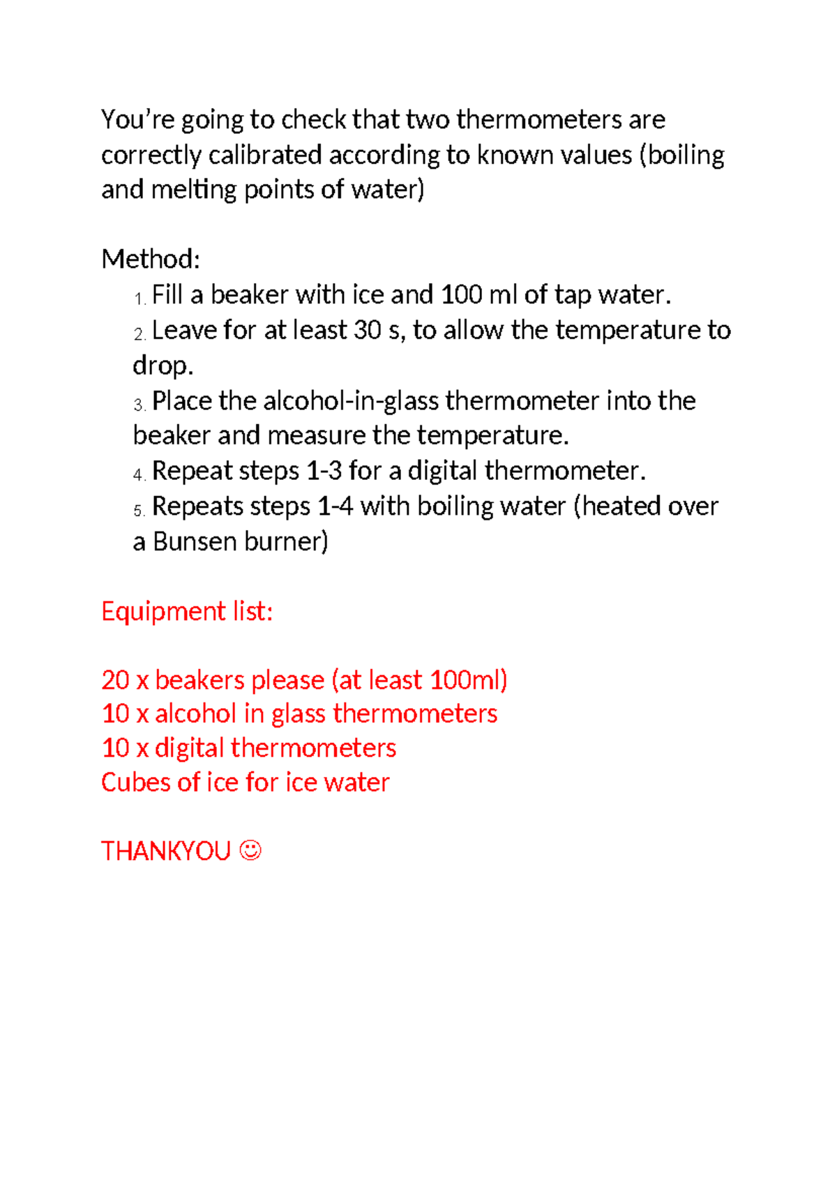 Calibrating Thermometers Method - You’re going to check that two ...