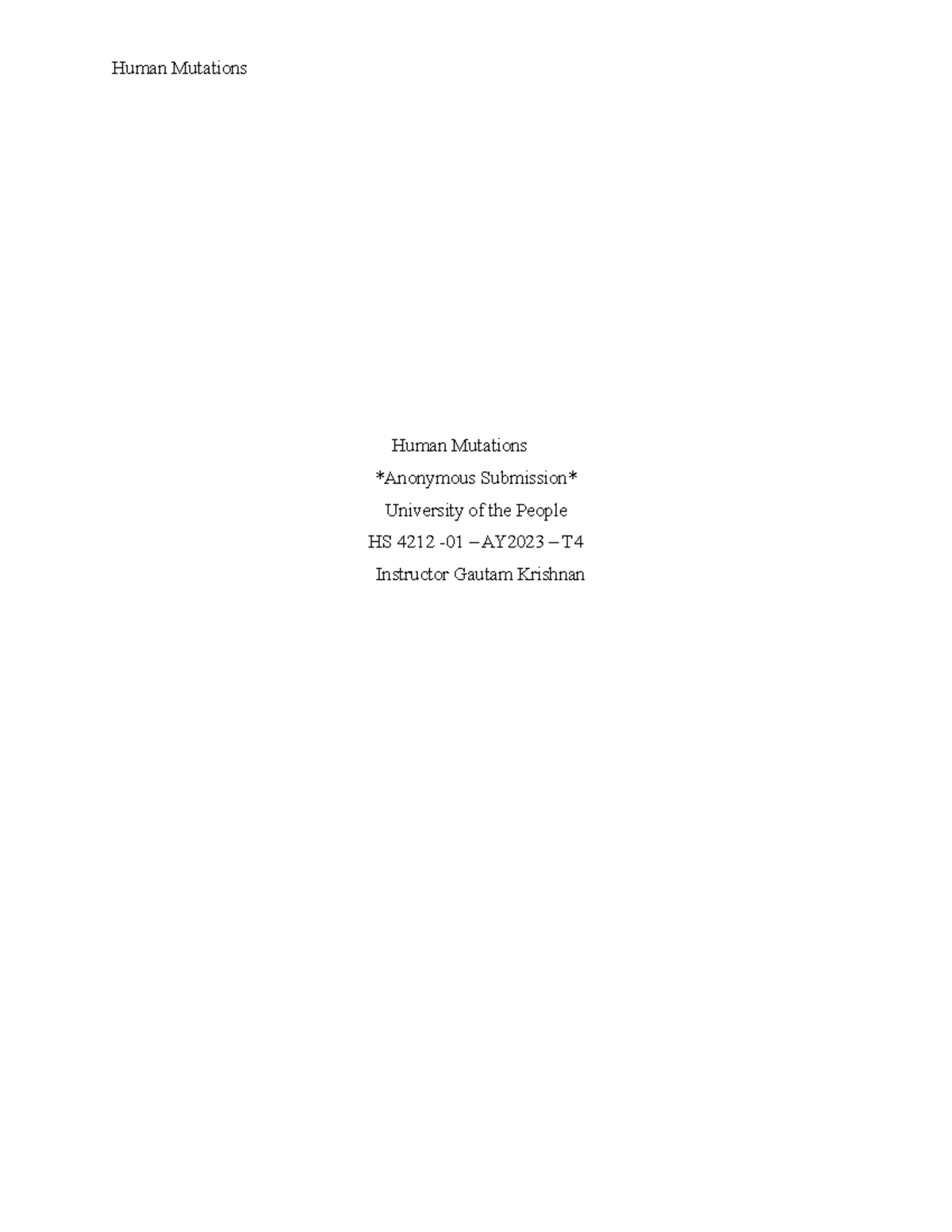 Human Mutations - Written Assignment - Human Mutations Anonymous Submission University of the ...