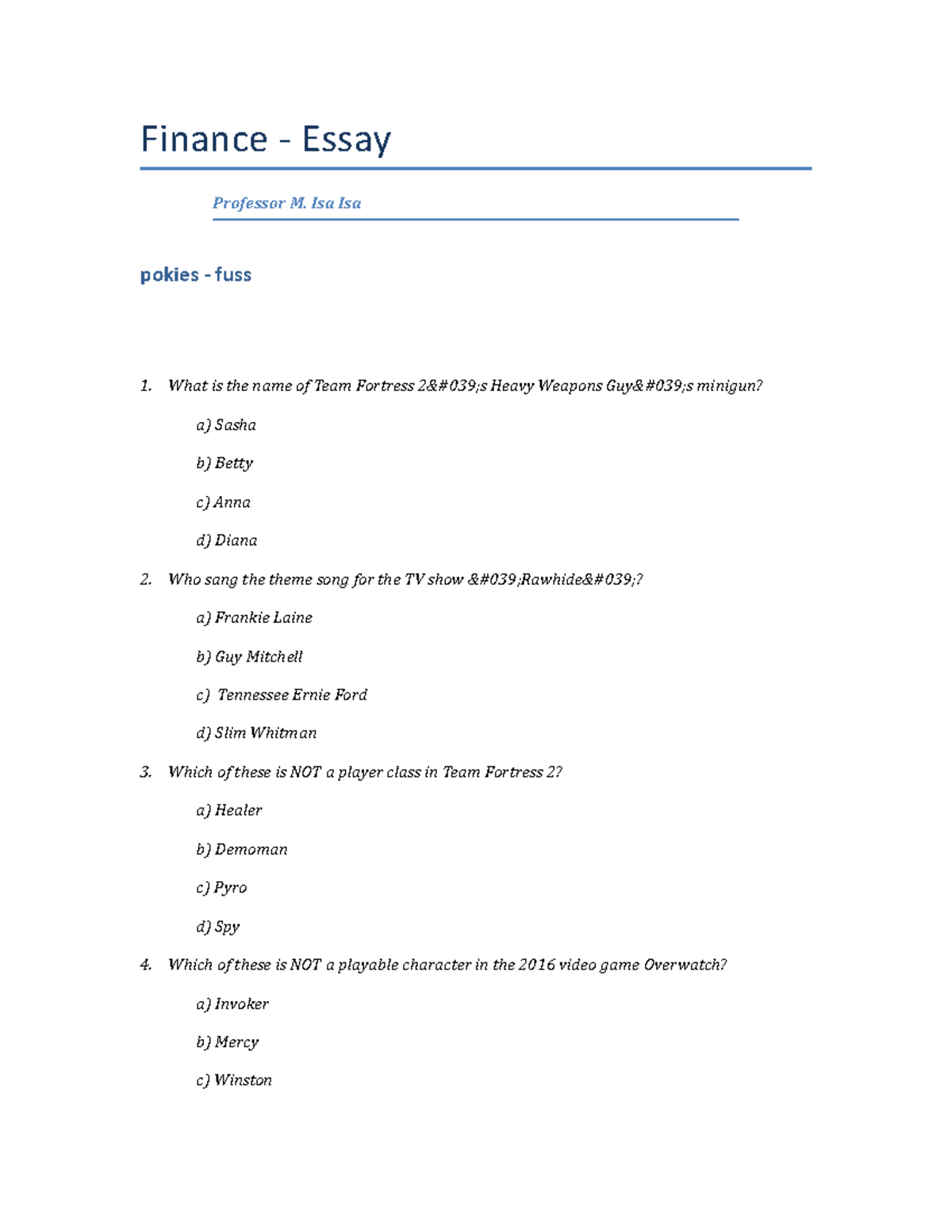 Botany Project - Spring Semester 2019 - Finance - Essay Professor M. Isa Isa pokies - fuss What ...