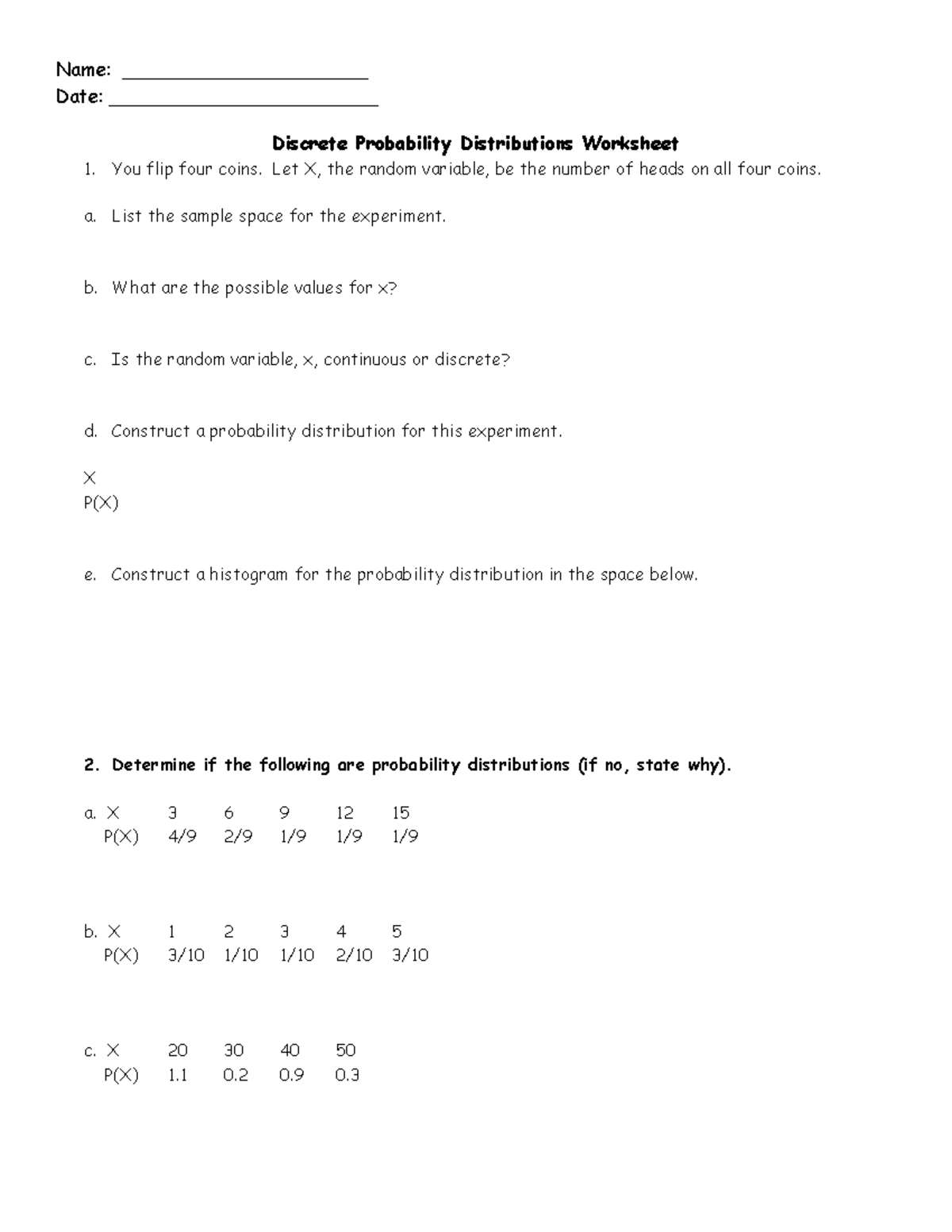 Random Variables Worksheet 2 - Date: _______________________ Discrete Probability Distributions ...