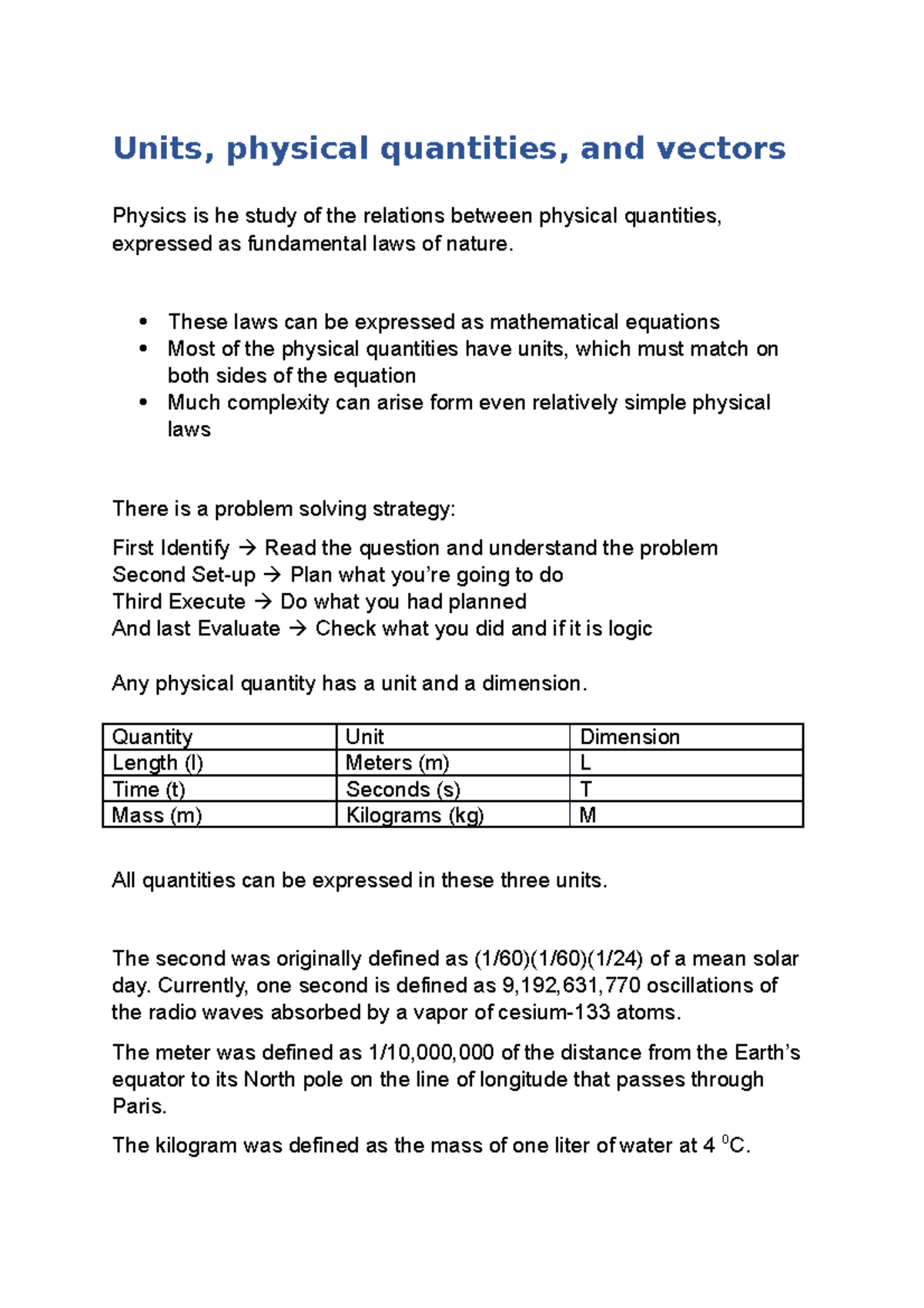 Aantekening lecture 1: Units, physical quantities, and vectors - Units ...