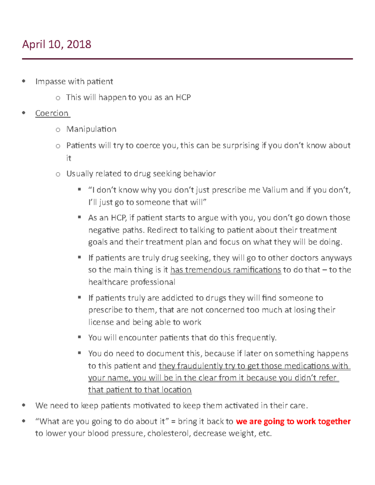 Exam Three Notes - April 10, 2018 Impasse with patient o This will ...