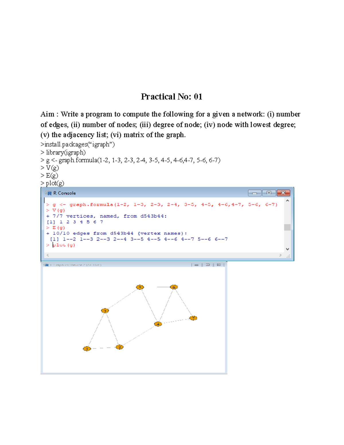 SNA 1,3-5 - this is practical doc for computer engineering - Practical No: 01 Aim : Write a ...