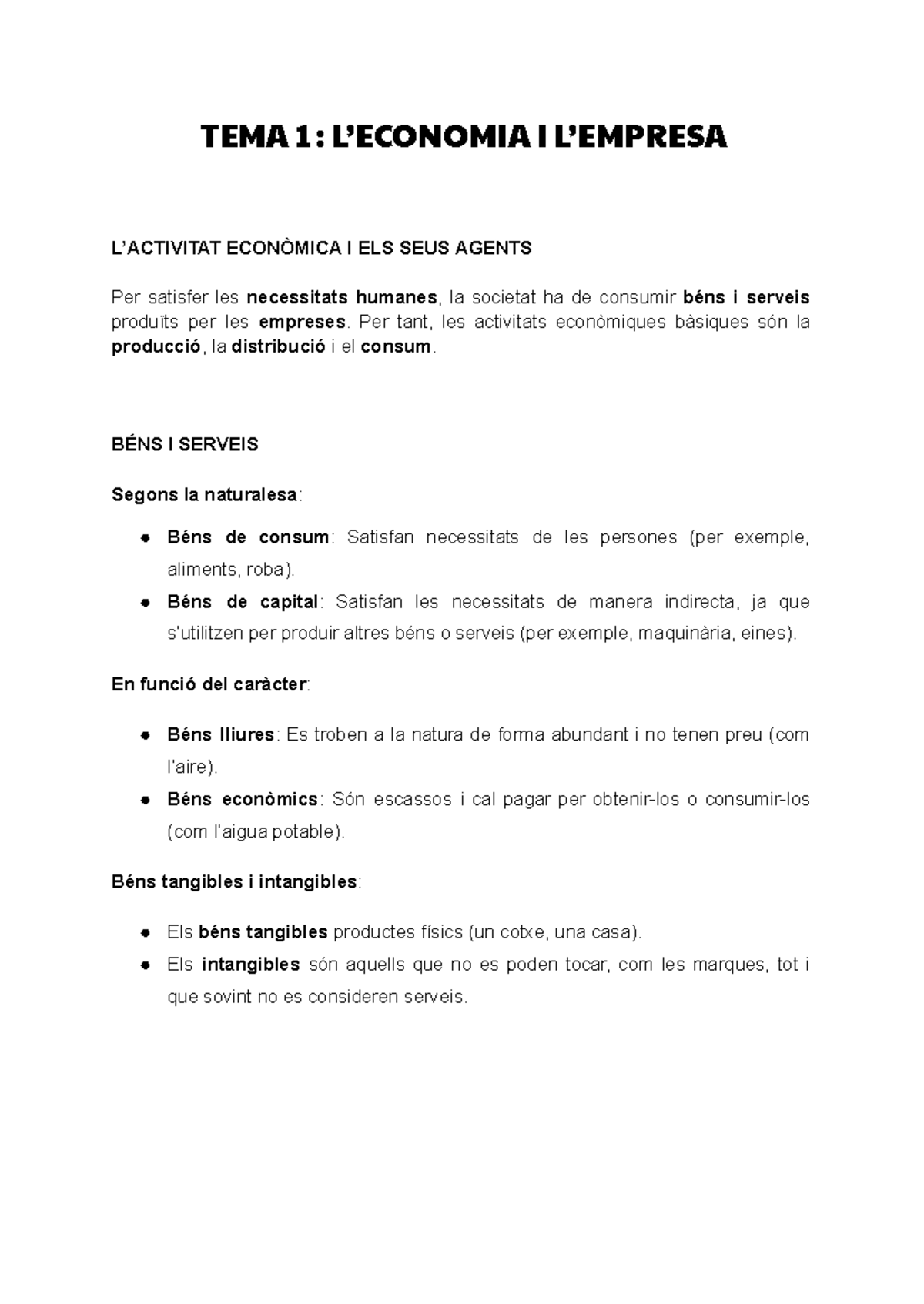 Economia 1 Y 2 - apuntes - TEMA 1 : L’ECONOMIA I L’EMPRESA L’ACTIVITAT ...