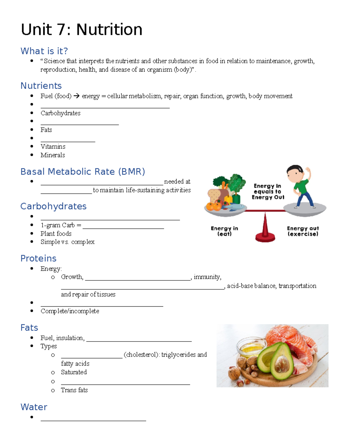Nutrition Notes - Unit 7: Nutrition What is it? “Science that ...