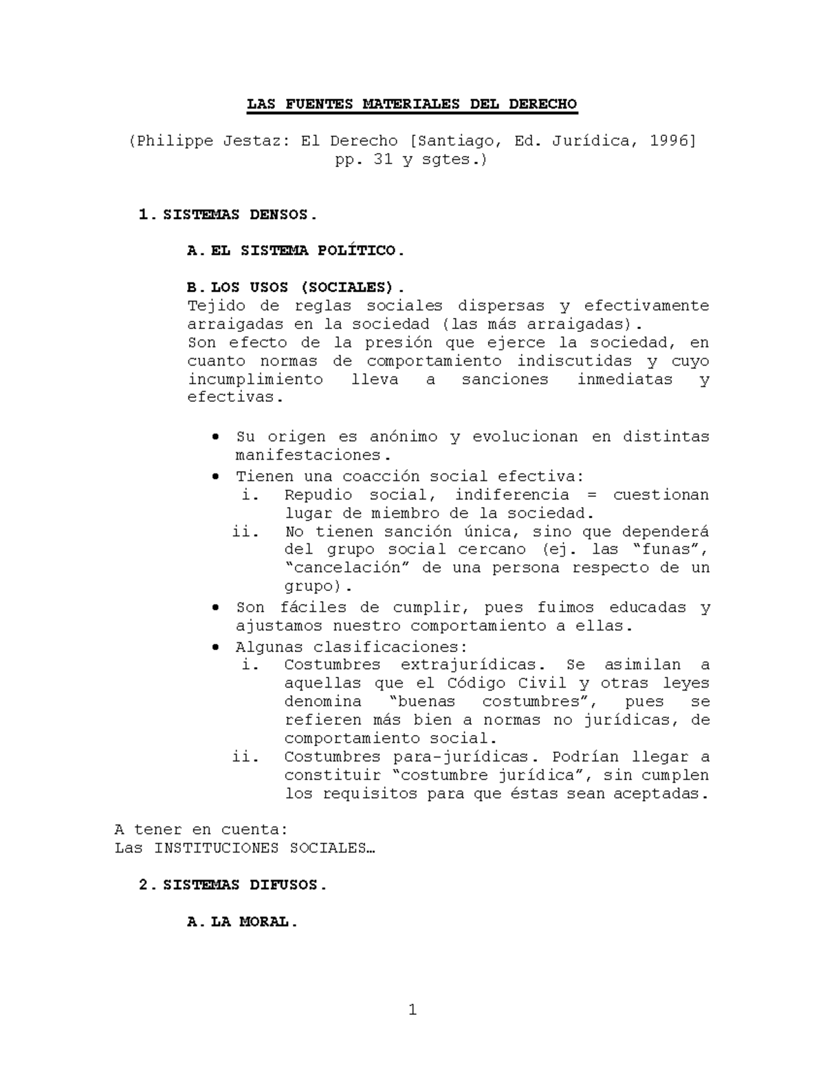 04 LAS Fuentes Materiales DEL Derecho - LAS FUENTES MATERIALES DEL ...