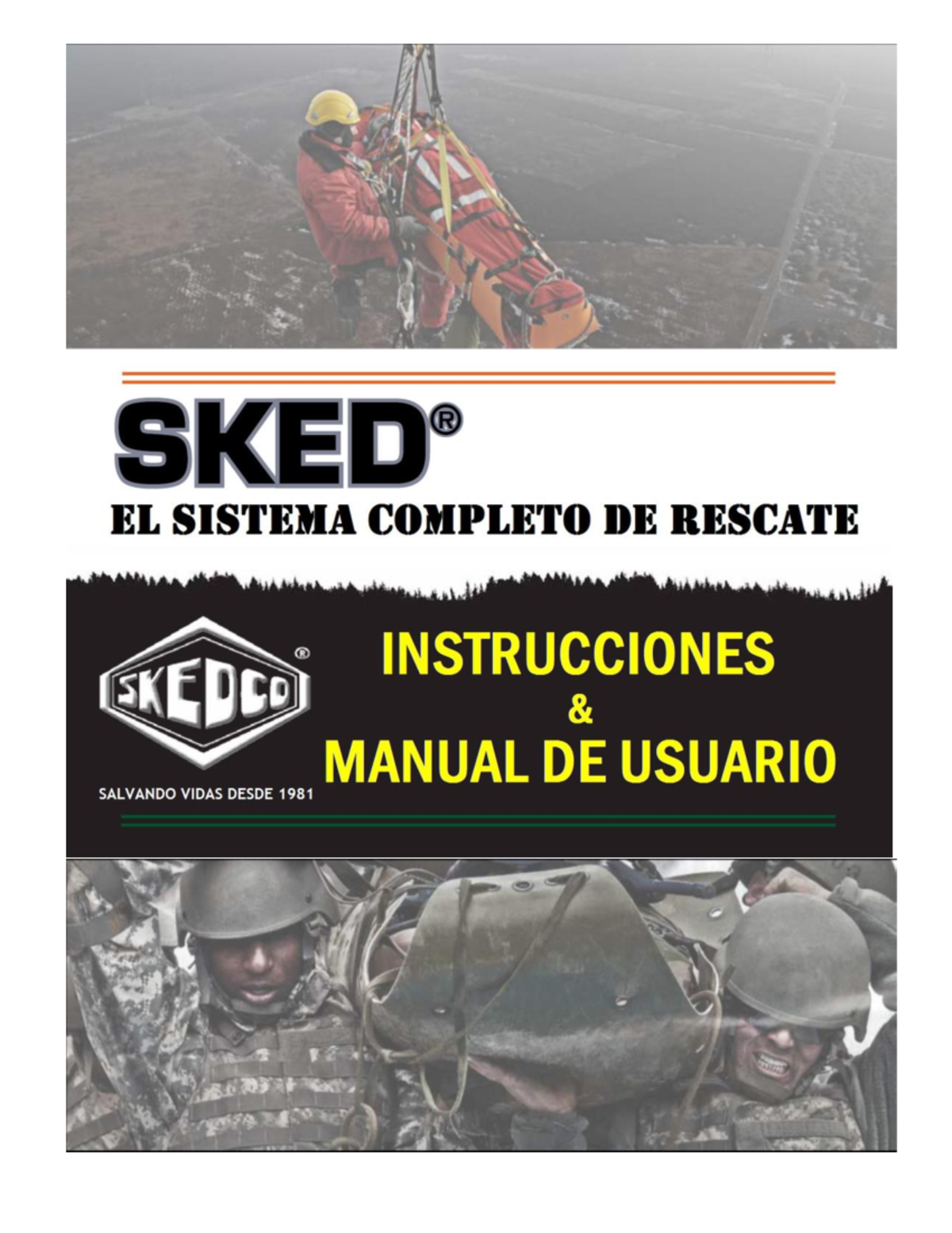 Skedco Manual 2018 EspañOL - SKED® SALVA VIDAS Felicitaciones con su ...