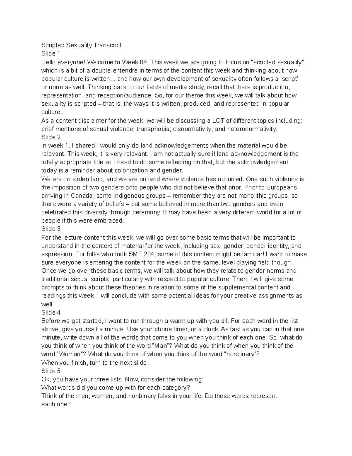 SMF215- week4 - gagrgadgadg - Scripted Sexuality Transcript Slide 1 Hello everyone! Welcome to ...