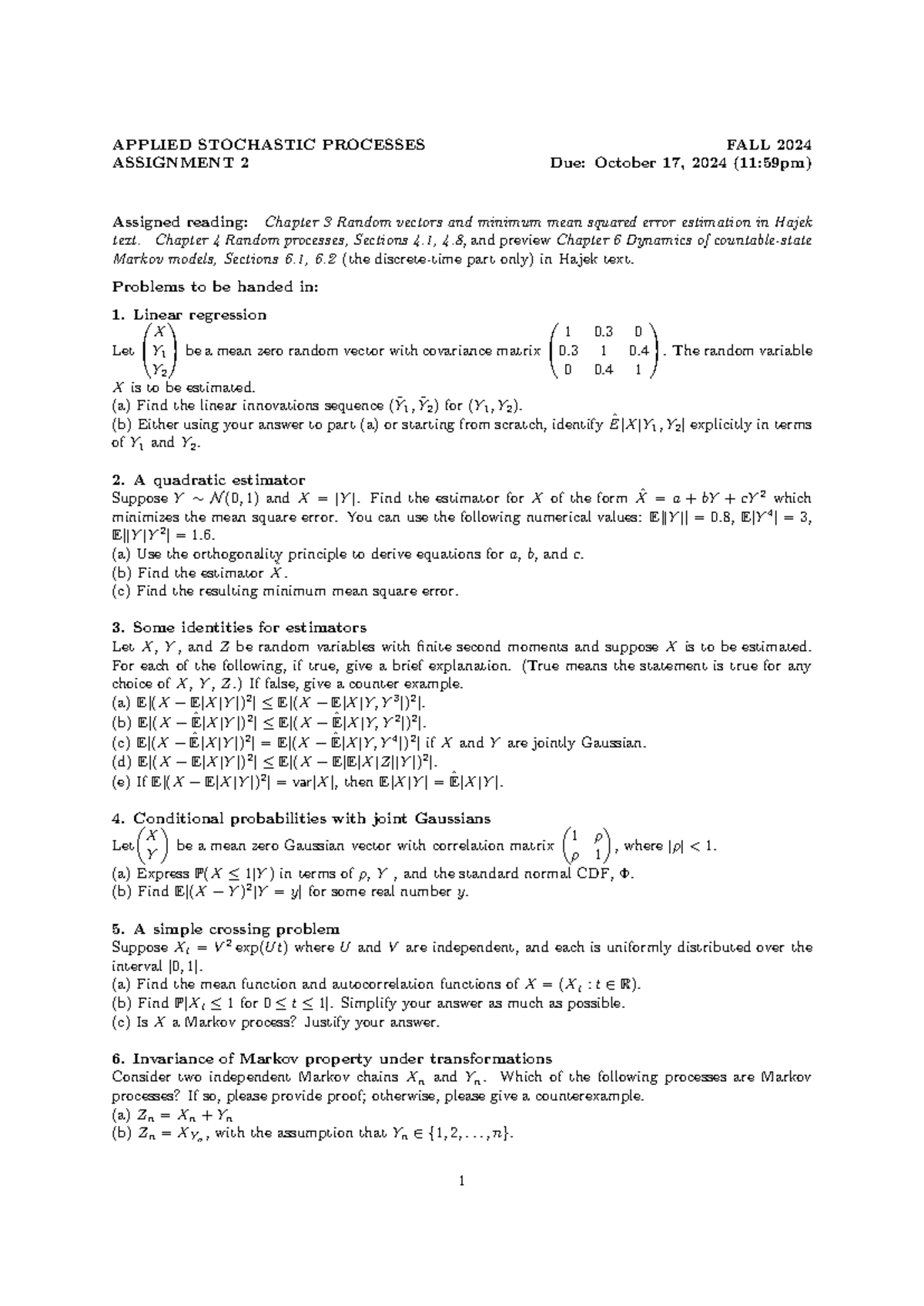 HW2 - Tutorial work 2 - APPLIED STOCHASTIC PROCESSES FALL 2024 ASSIGNMENT 2 Due: October 17 ...