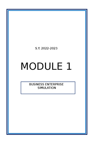 Business Enterprise Simulation 12 - S. 2022- MODULE 12 BUSINESS ...