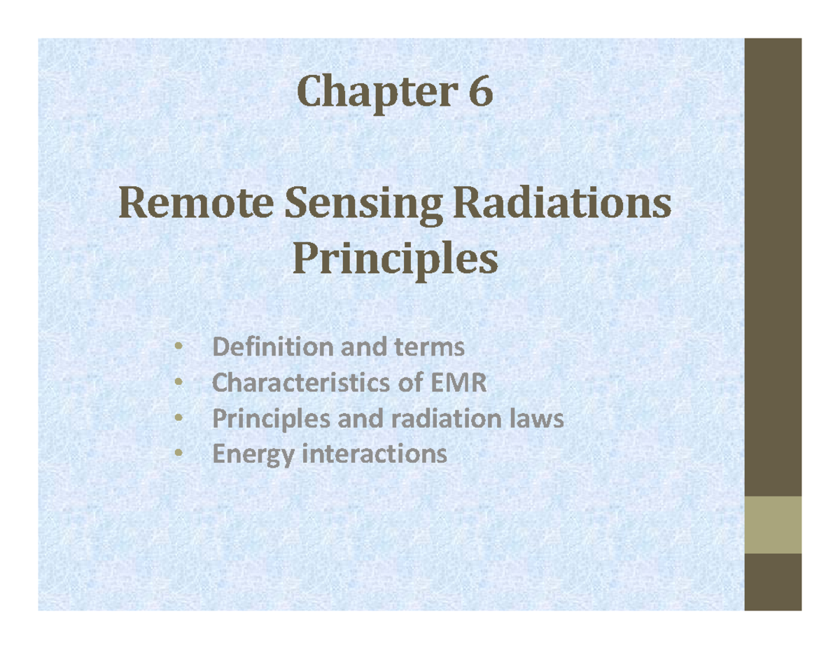Chapter 6 - Remote Sensing Radiation Principles - Chapter Remote ...