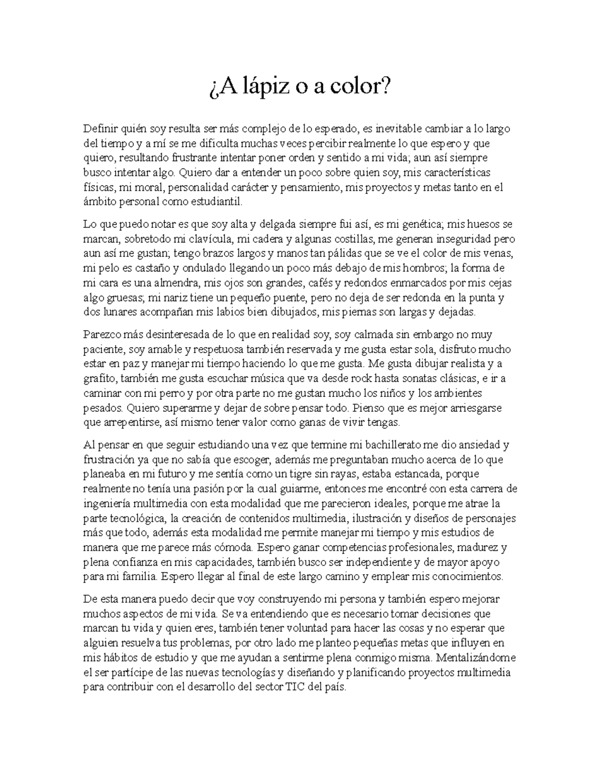 Autoretrato Laura Nicolle Casanova Gallego - ¿A lápiz o a color ...