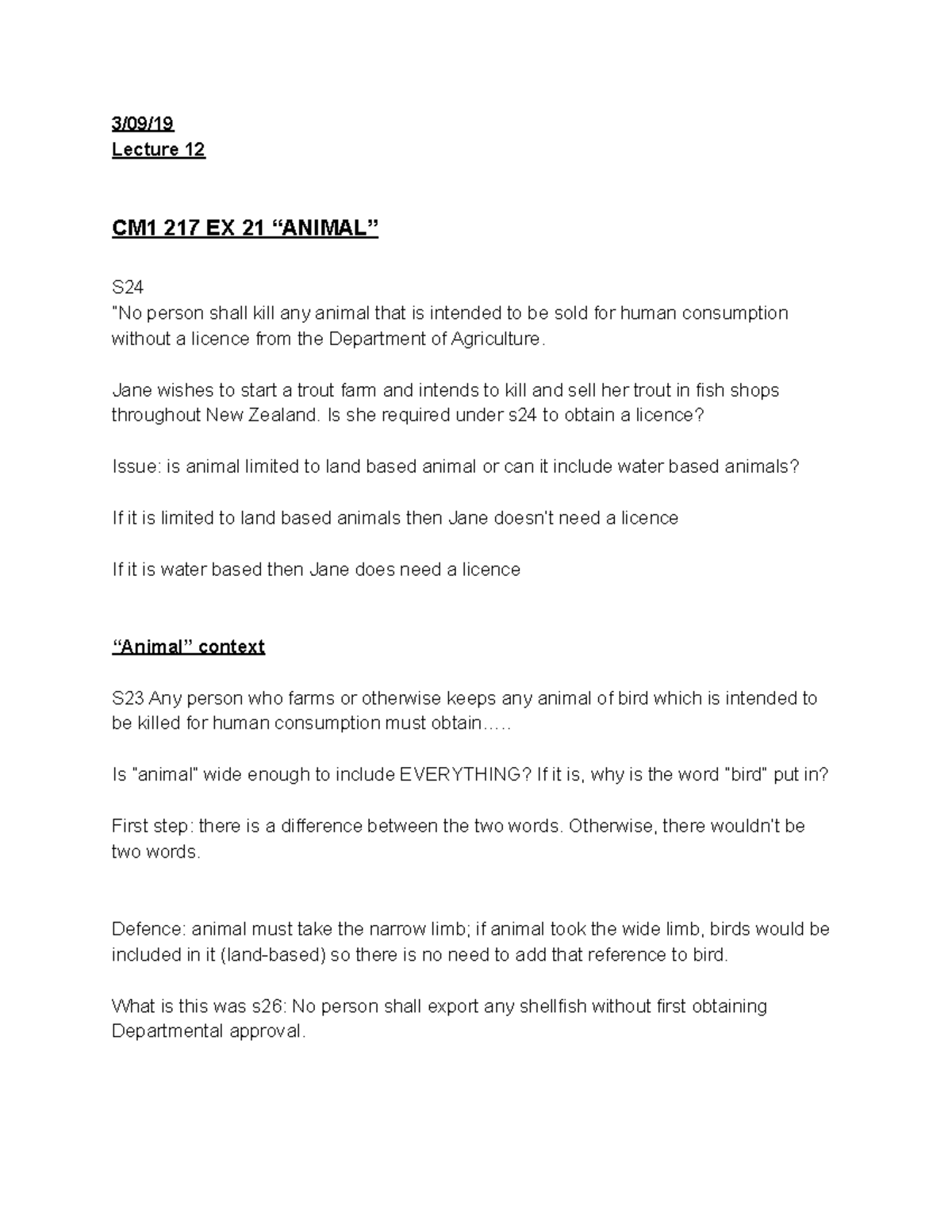 LAWS123-Lecture 12 - defintion - Lecture 12 CM1 217 EX 21 S24 person shall kill any animal that ...