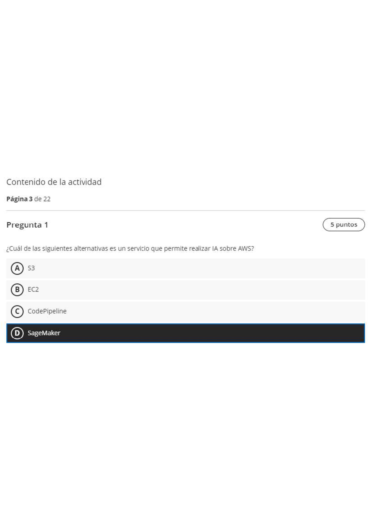 Prueba 1 ADM Servidores Cloud - Contenido de la actividad Página 3 de 22 Pregunta 1 5 puntos de ...