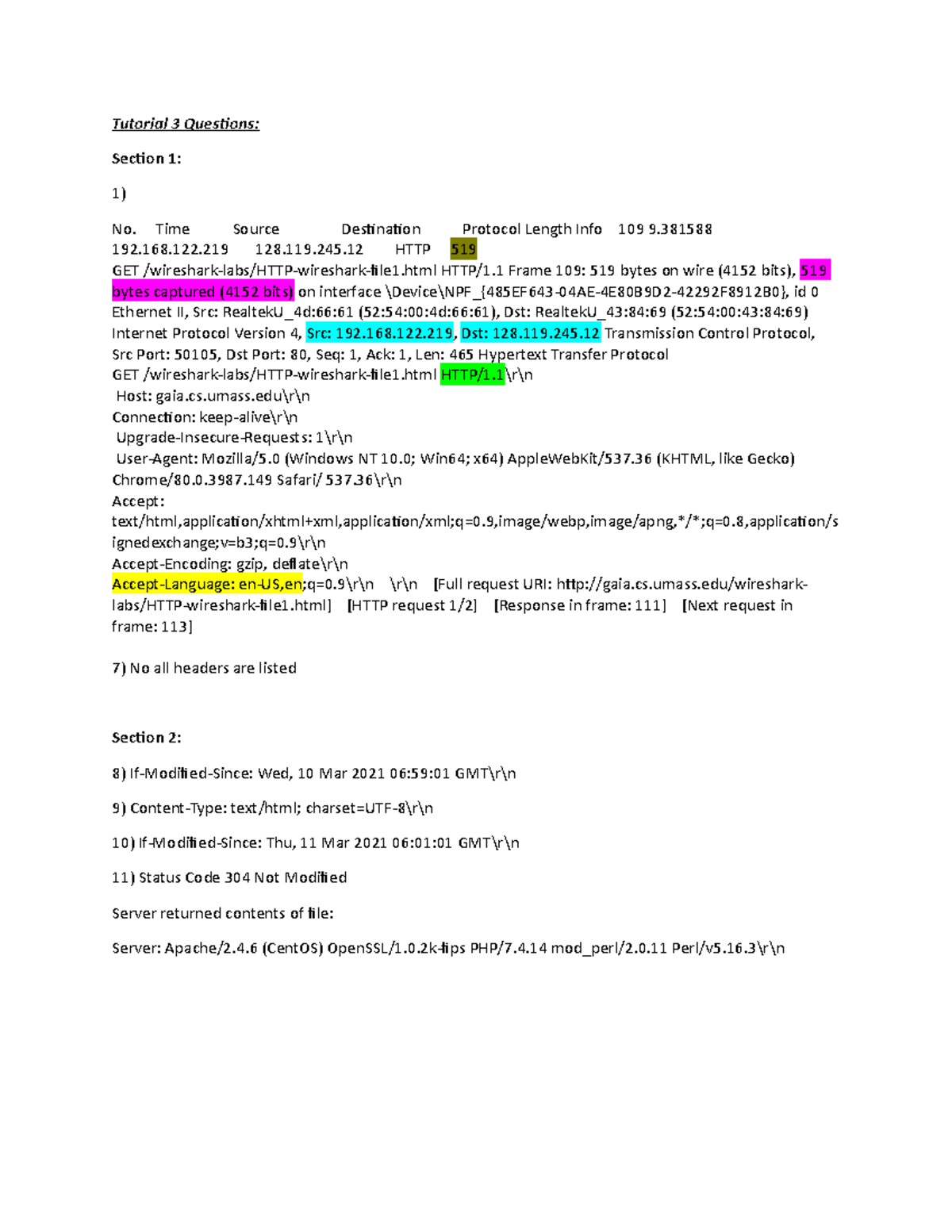 Lab 3 - Lab 3 work - Tutorial 3 Questions: Section 1: No. Time Source ...