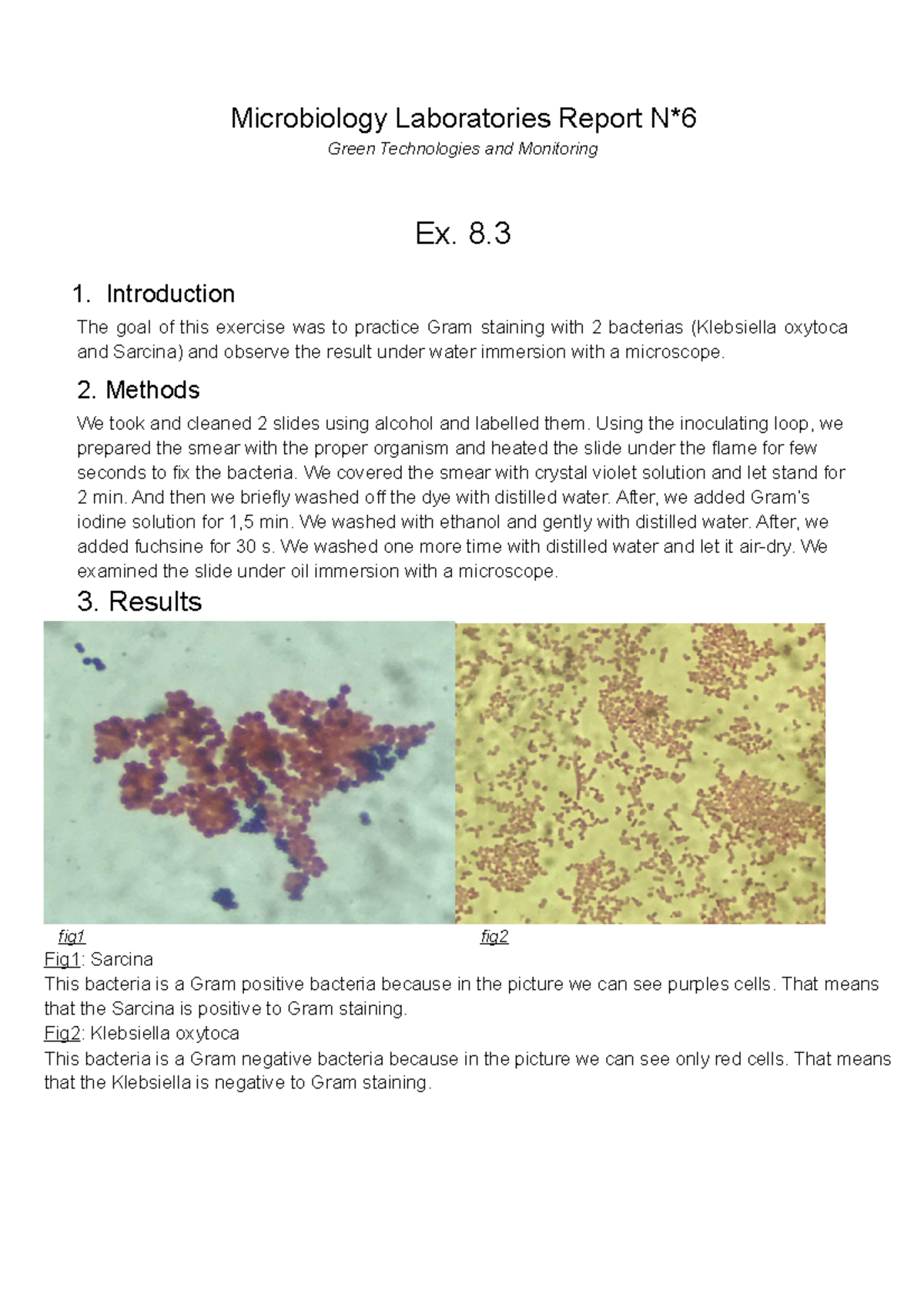 Report 6 - Ex. 8.3 - Microbiology Laboratories Report N*6 Green ...