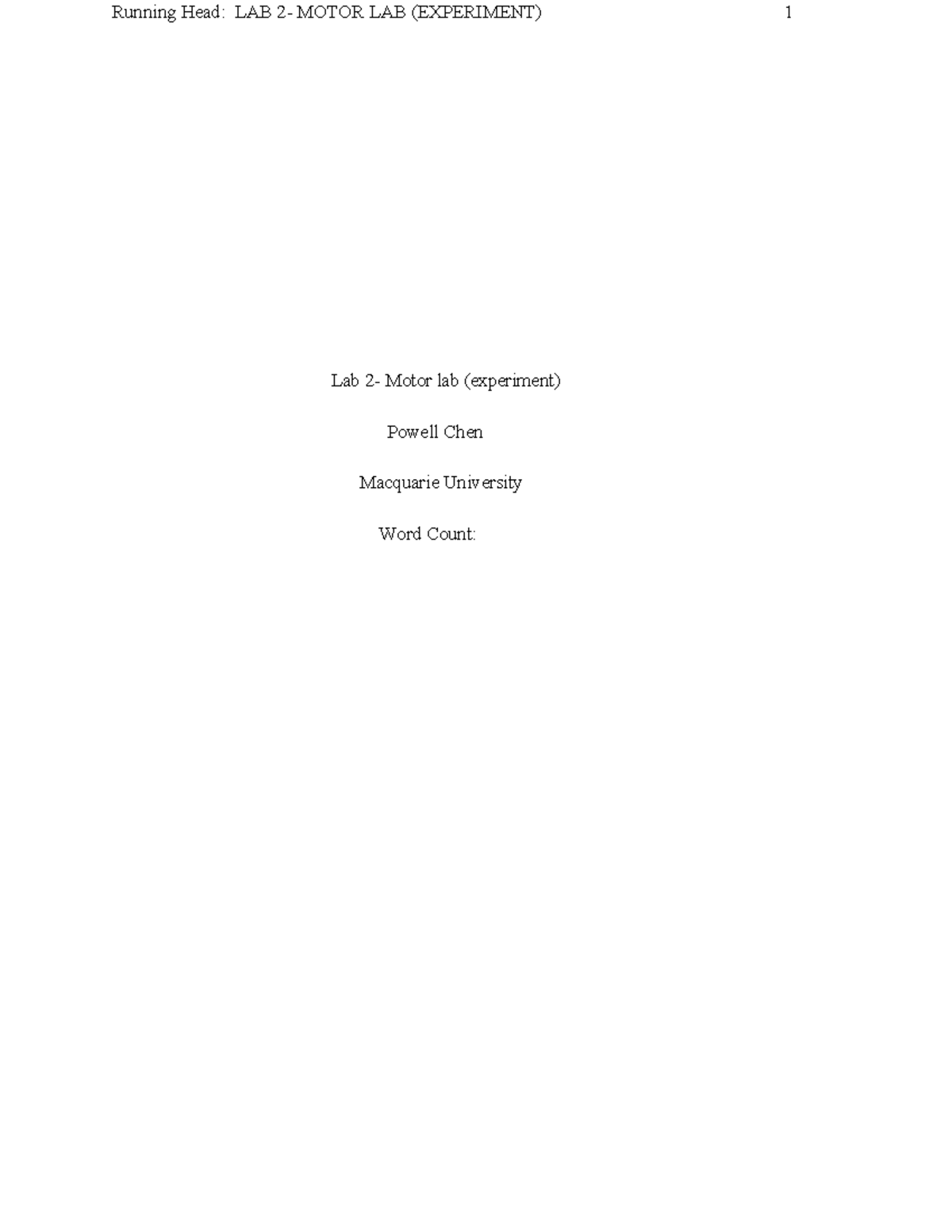 COGS lab report 2 - Running Head: LAB 2- MOTOR LAB (EXPERIMENT) Lab 2 ...
