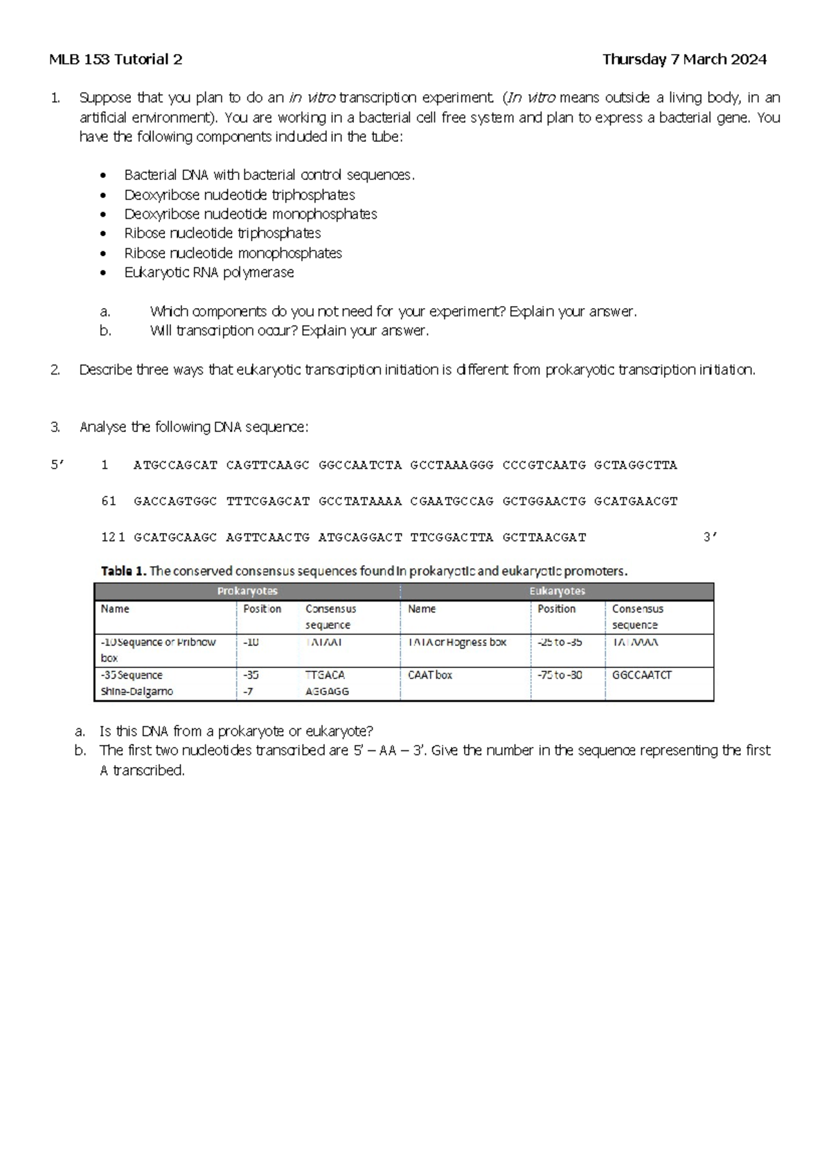 MLB 153 Tut 2 7 March 2024 questions - MLB 153 Tutorial 2 Thursday 7 March 2024 1. Suppose that ...