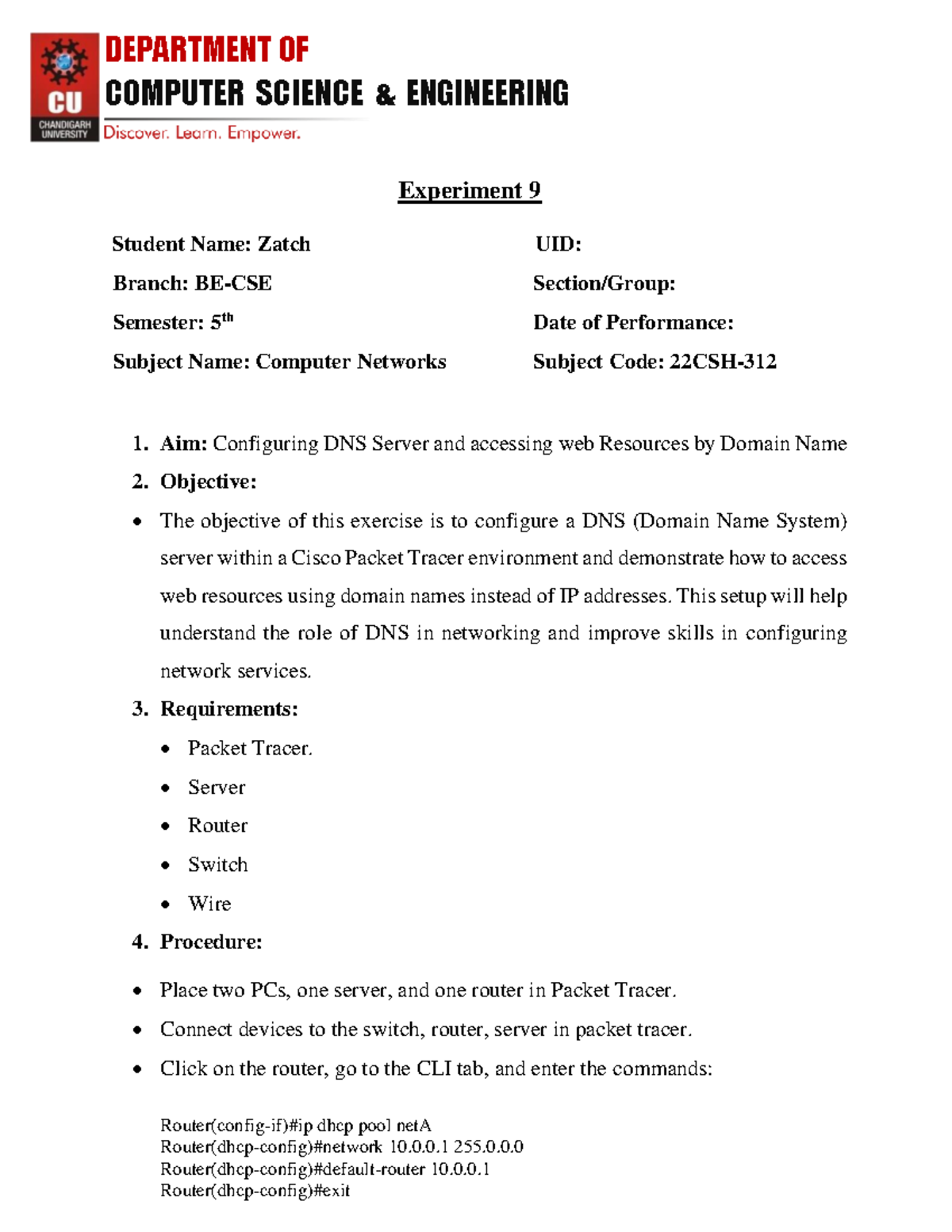 CN ex-9-1 - very useful - COMPUTER SCIENCE & ENGINEERING Experiment 9 Student Name: Zatch UID ...