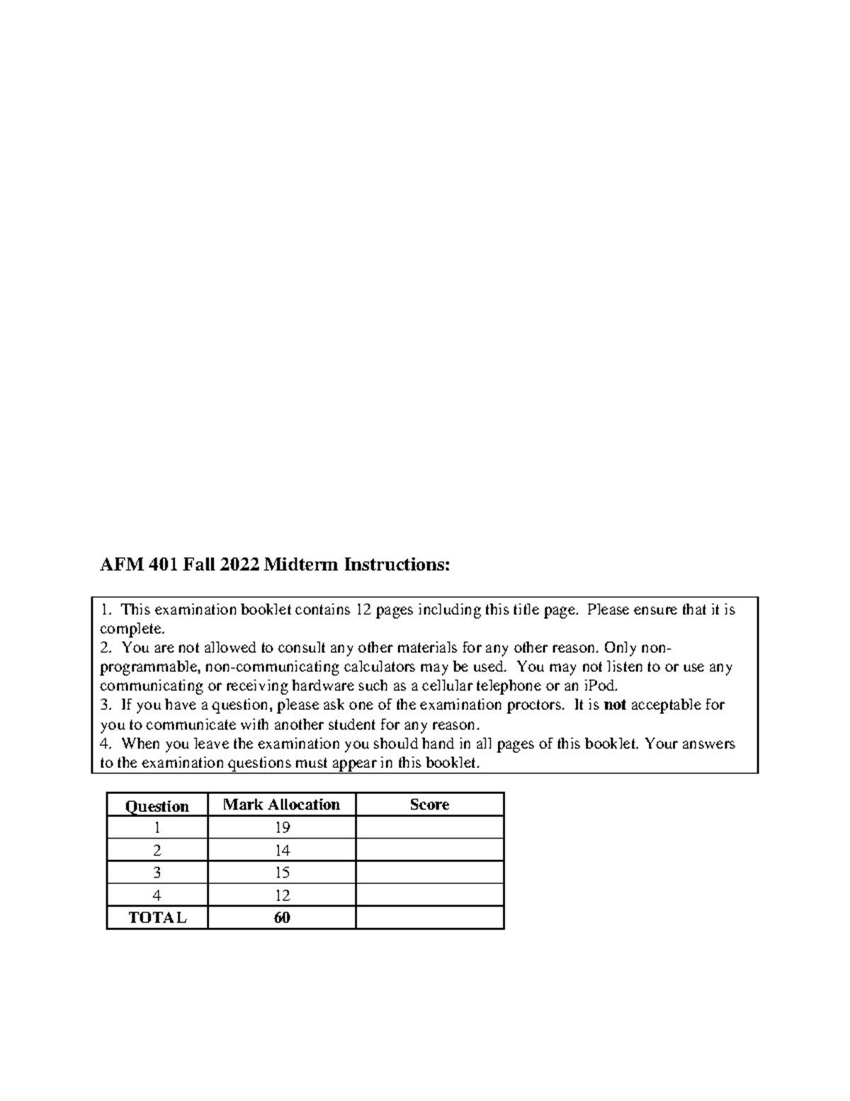 Fall 2022 Midterm Exam Question Paper - AFM 401 Fall 2022 Midterm Instructions: This examination ...