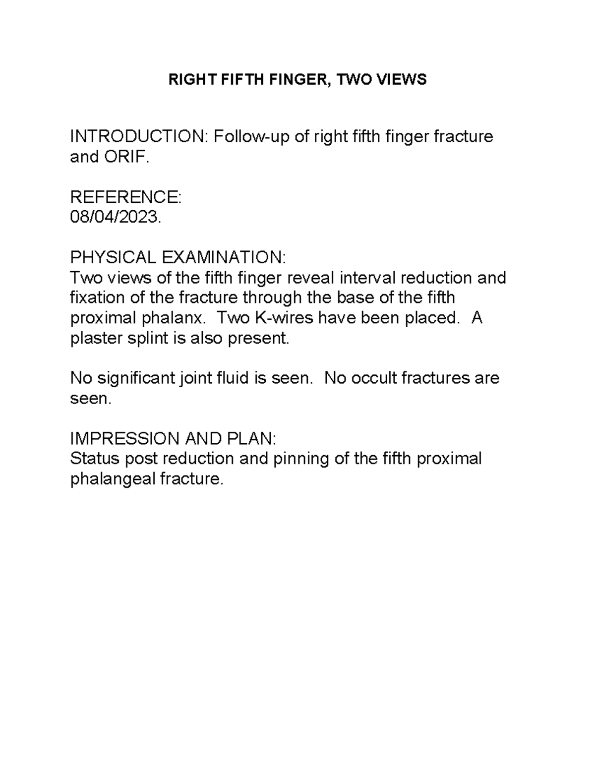 Right Fifth Finger ORIF & Fracture - RIGHT FIFTH FINGER, TWO VIEWS ...