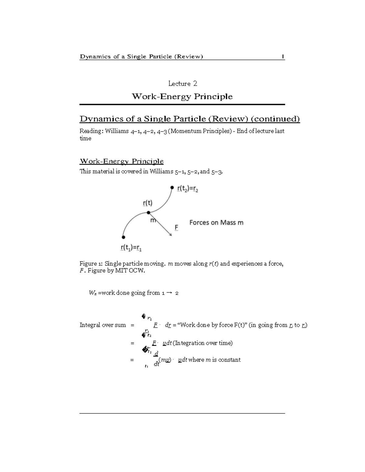Work-Energy Principle - (continued) Lecture 2 Work-Energy Principle ...