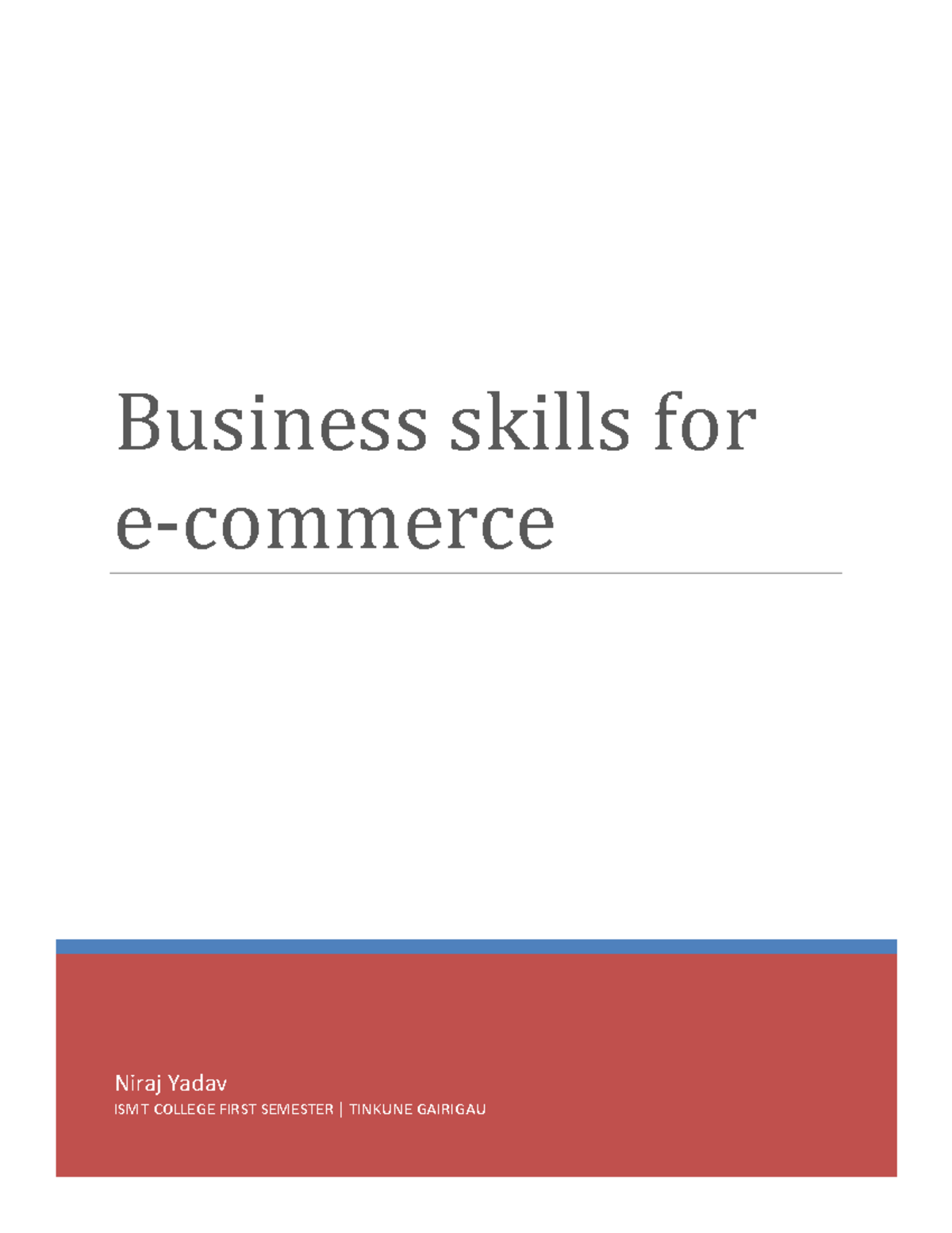 E commerce - Assignment - Niraj Yadav ISMT COLLEGE FIRST SEMESTER ...