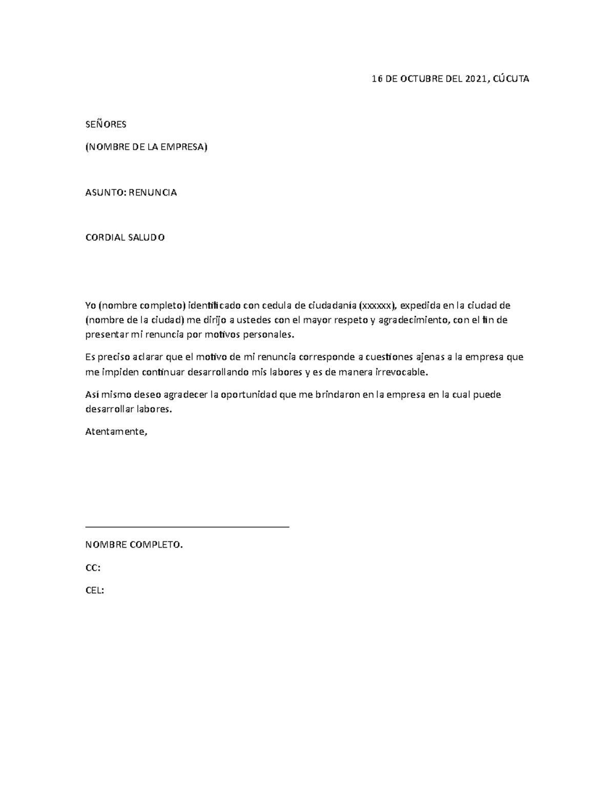 Carta DE Renuncia - lknm - 16 DE OCTUBRE DEL 2021, CÚCUTA SEÑORES ...