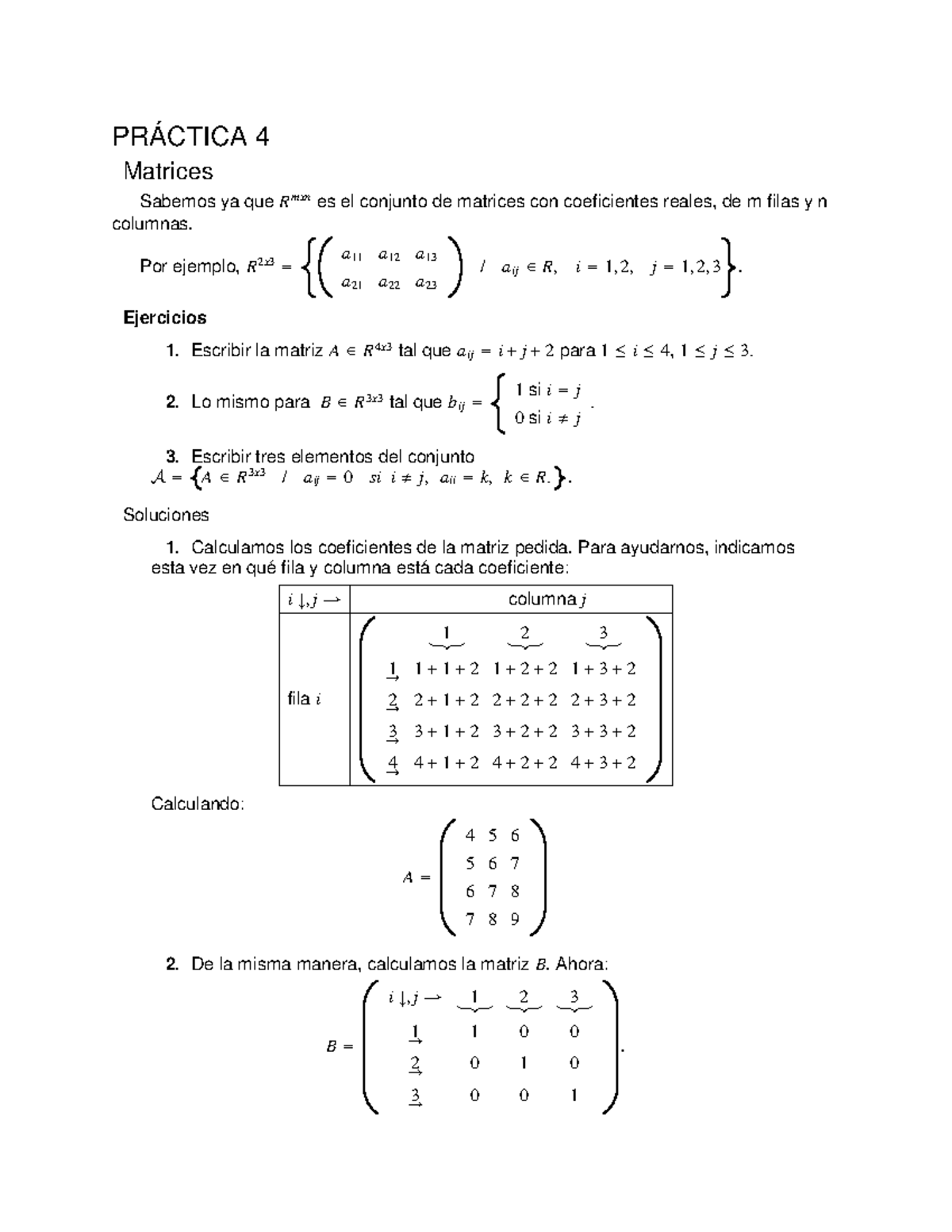 Teorica P 4-Matrices y determinantes - PRÁCTICA 4 Matrices Sabemos ya ...