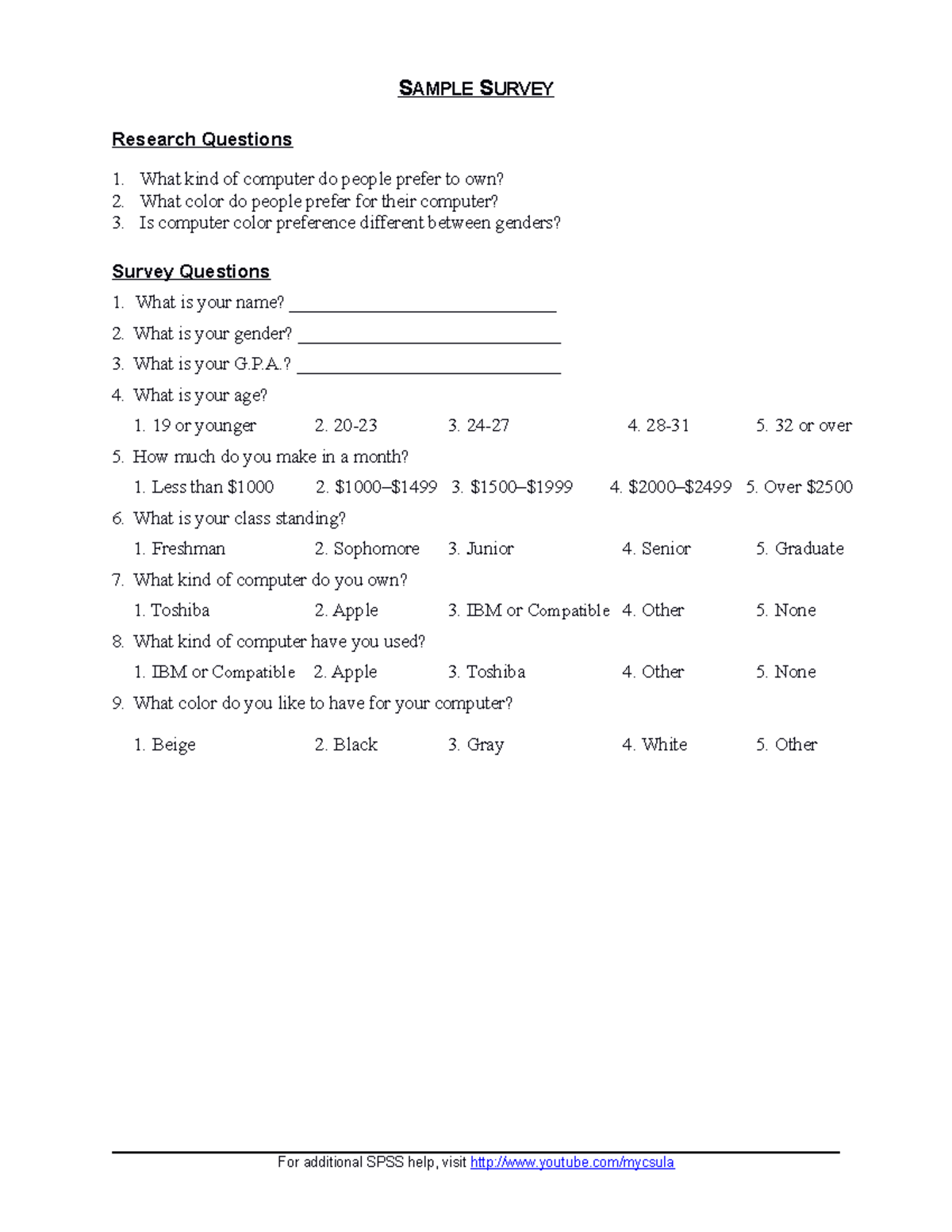 Part-1 SPSS - SAMPLE SURVEY Research Questions What kind of computer do ...