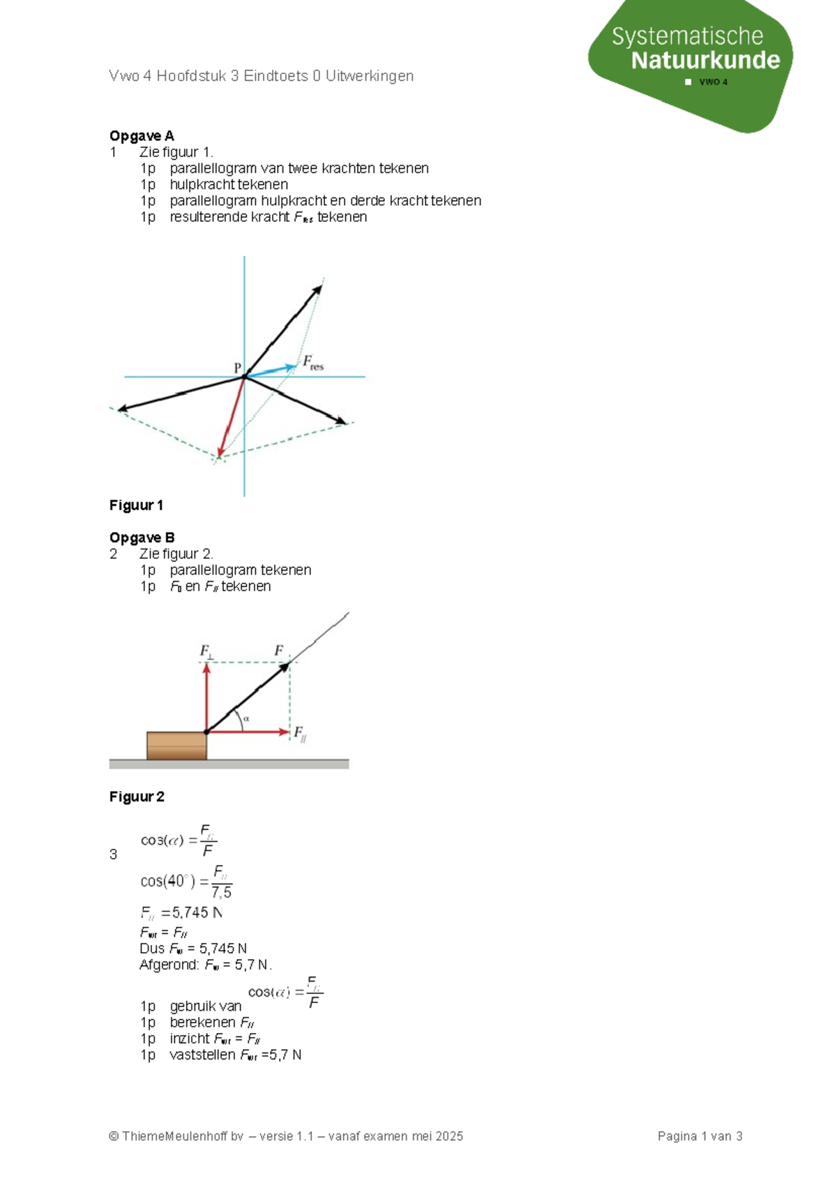 Hoofdstuk-3-Krachtenwetten-Oefentoets-Uitwerkingen - Vwo 4 Hoofdstuk 3 Eindtoets 0 Uitwerkingen ...