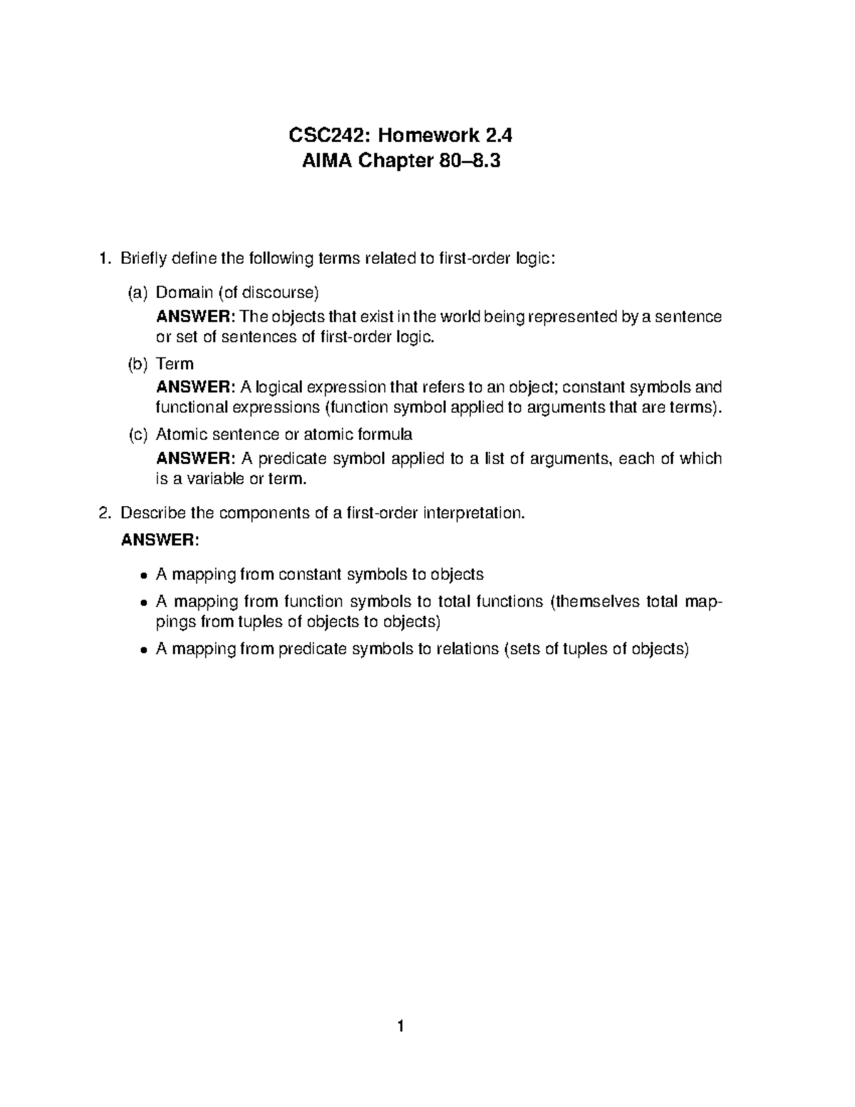 CSC242 homework 2 4 solutions - CSC242: Homework 2. AIMA Chapter 80–8 ...