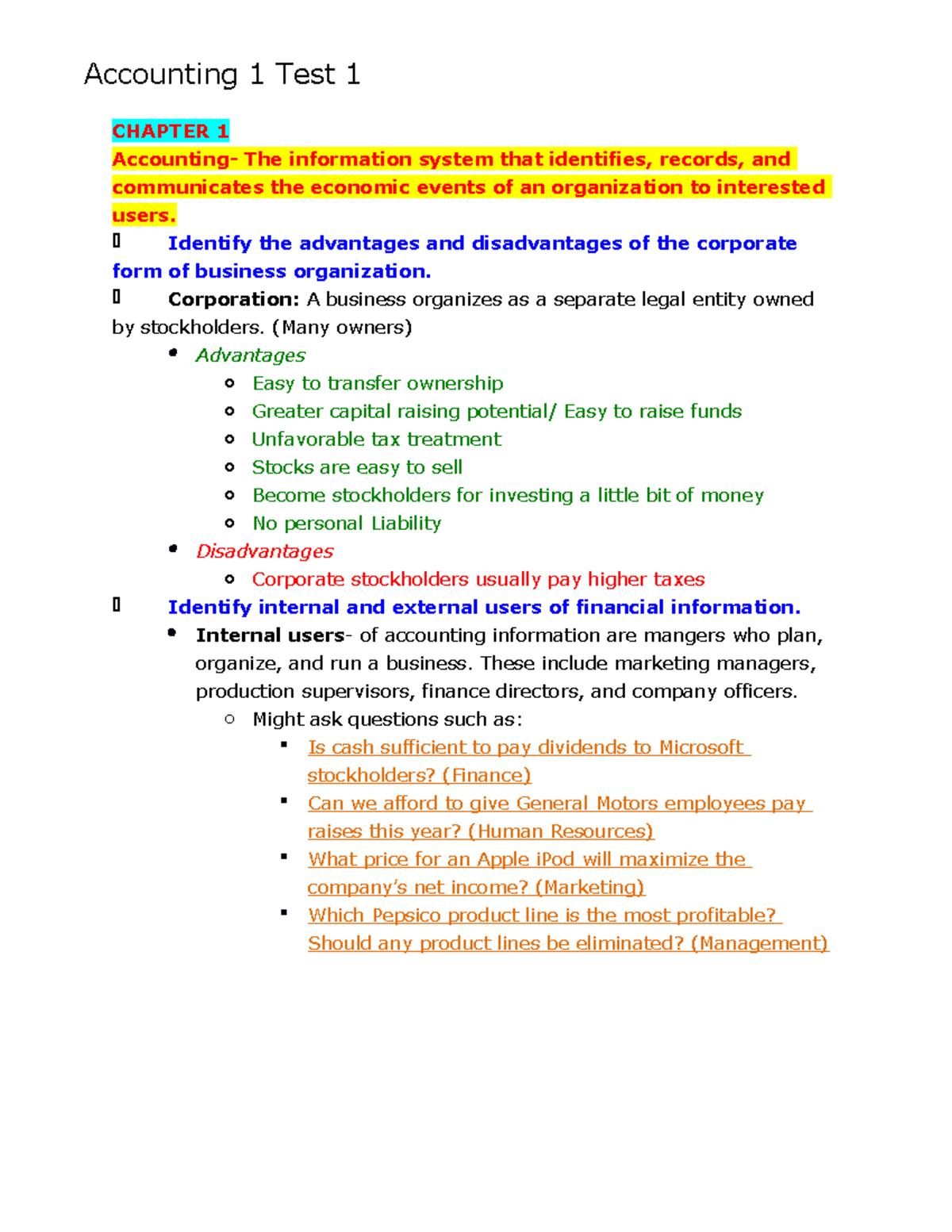 Accounting Study Guide - Accounting 1 Test 1 CHAPTER 1 Accounting- The ...
