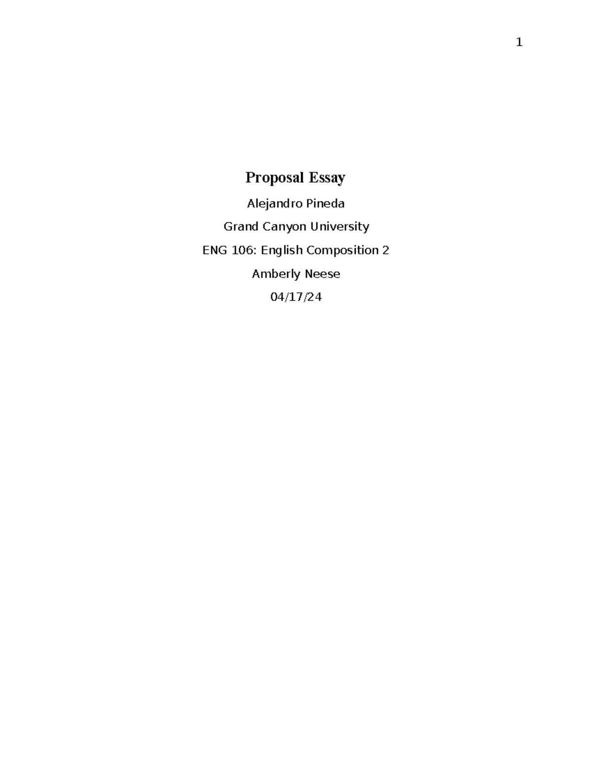 Cause and Effect Argument Essay - Proposal Essay Alejandro Pineda Grand ...