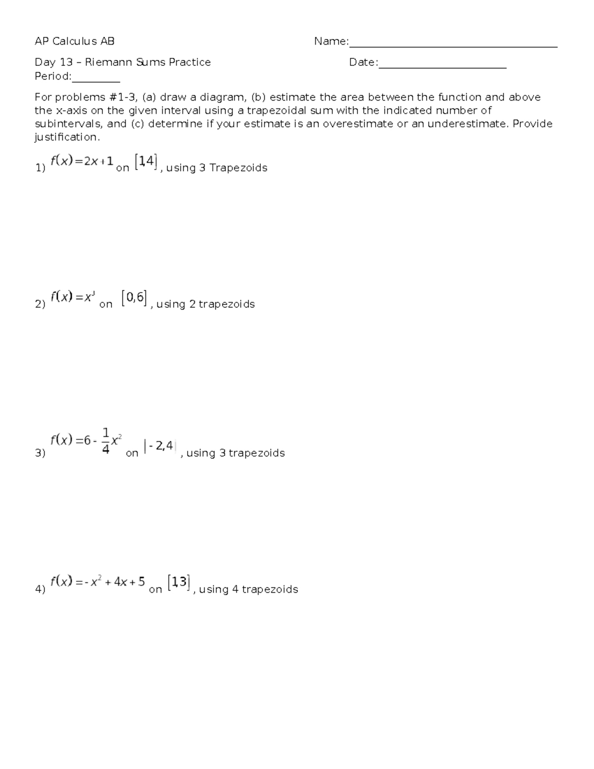 Day 13 - Riemann Sums Practice - AP Calculus AB Name
