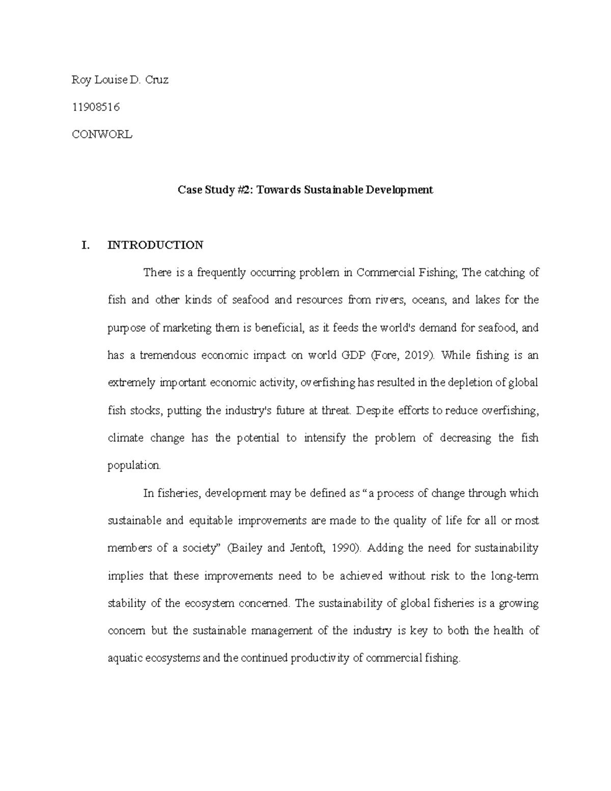 Sustainable Development Case Study - Roy Louise D. Cruz 11908516 ...