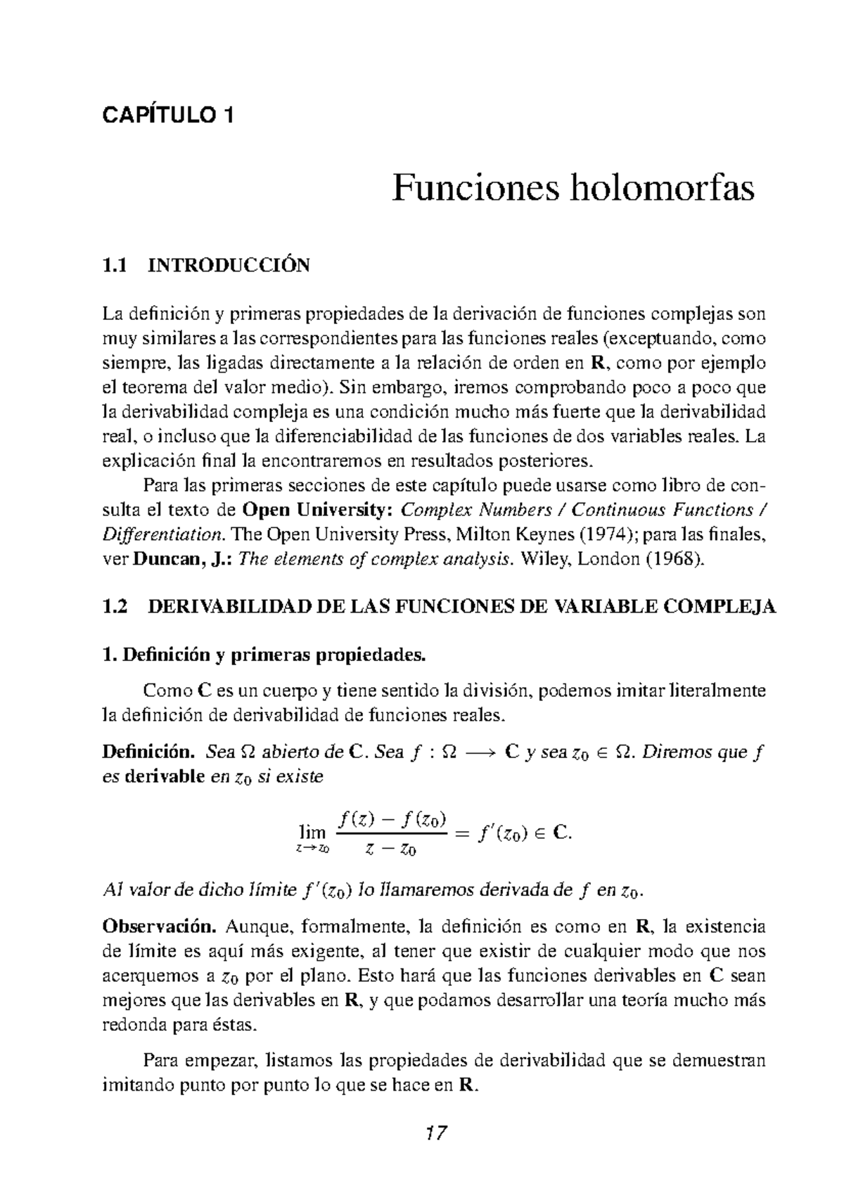 01. Funciones holomorfas - Sin embargo, iremos comprobando poco a poco que la derivabilidad ...