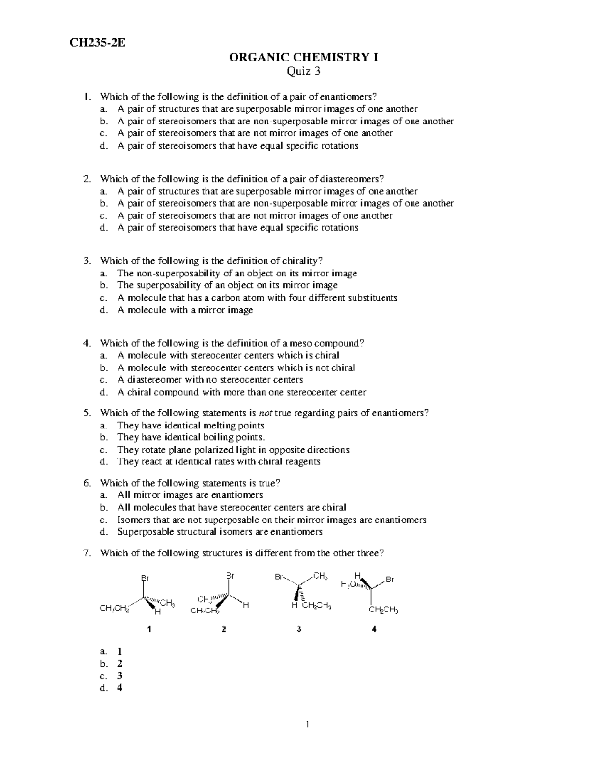 Quiz 3 - Quiz 3 - CH235-2E ORGANIC CHEMISTRY I Quiz 3 Which of the ...