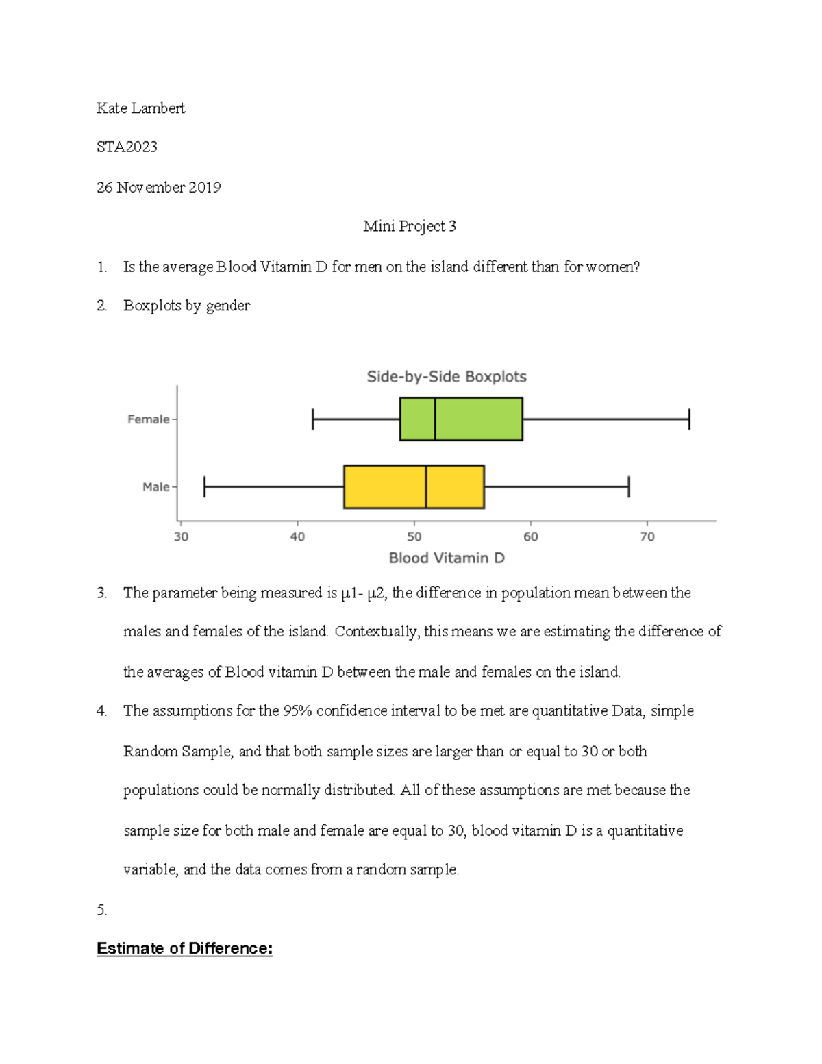 STA2023 Mini Project 3 - Kate Lambert STA 26 November 2019 Mini Project 3 Is the average Blood ...