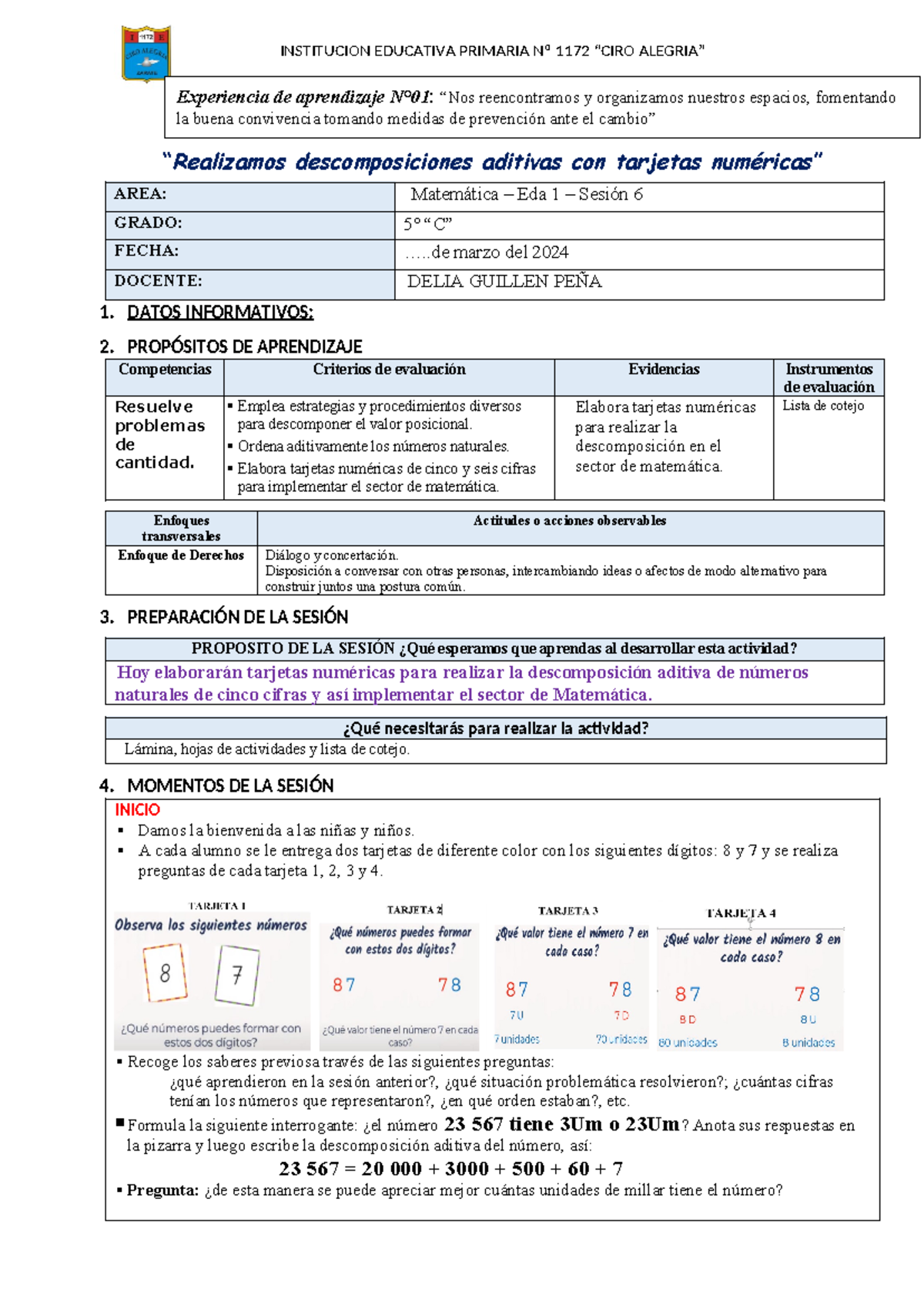Descomposiciones aditivas - ... marzo del 2024 DOCENTE: DELIA GUILLEN PEÑA 1. DATOS INFORMATIVOS ...