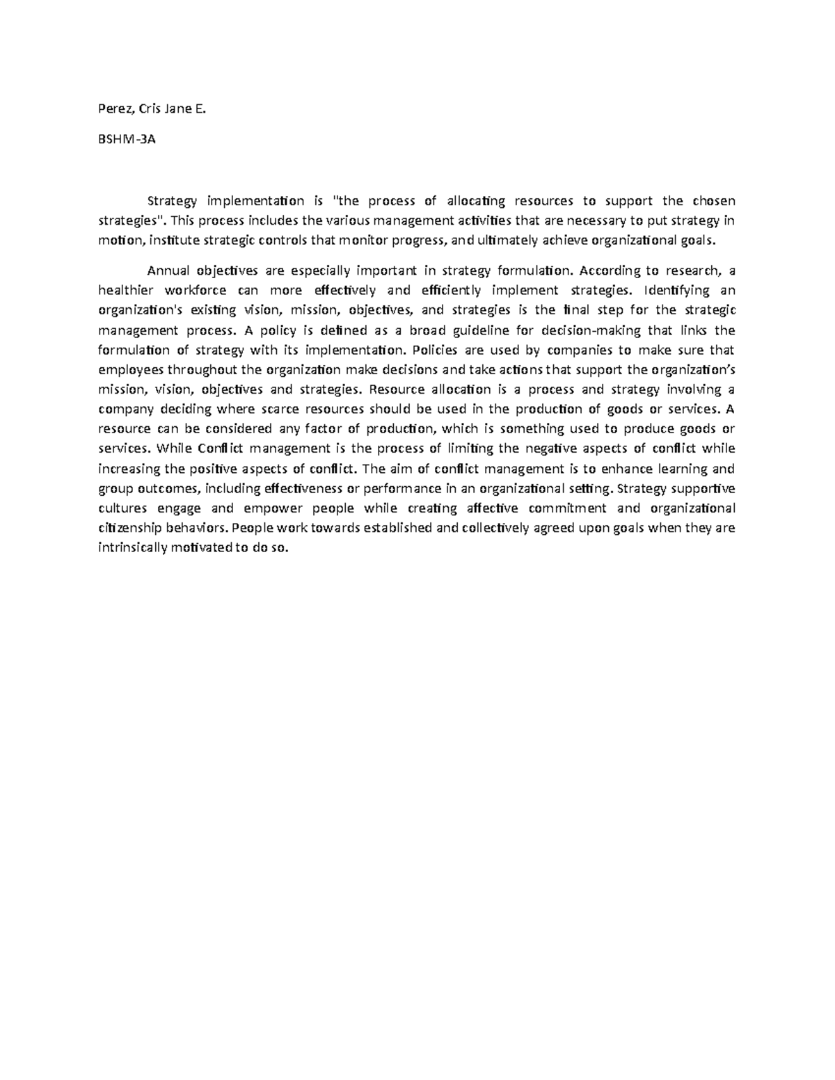 Strategy implementation - Perez, Cris Jane E. BSHM-3A Strategy ...