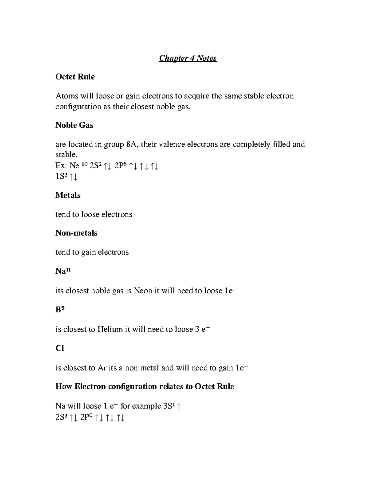 Chem1010 Chapter 4 Notes - Chapter 4 Notes Octet Rule Atoms will loose ...