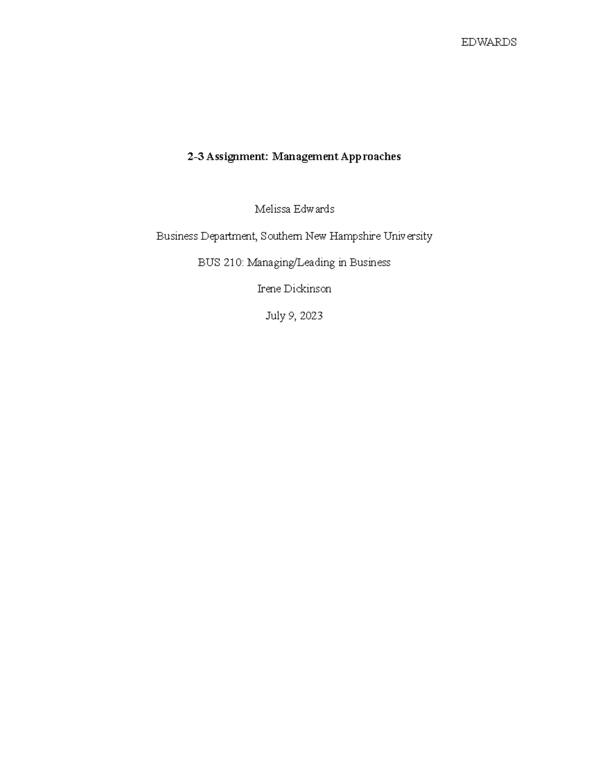 BUS 210 Module 2 Management Approaches - EDWARDS 2-3 Assignment ...
