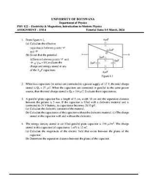 PHY122 EM4 2021 Solns - EM4 Solutions - UNIVERSITY OF BOTSWANA Department of Physics PHY 122 ...