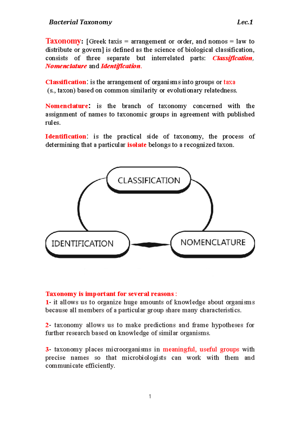 Bacterial taxonomy 1 - Taxonomy: [Greek taxis = arrangement or order ...