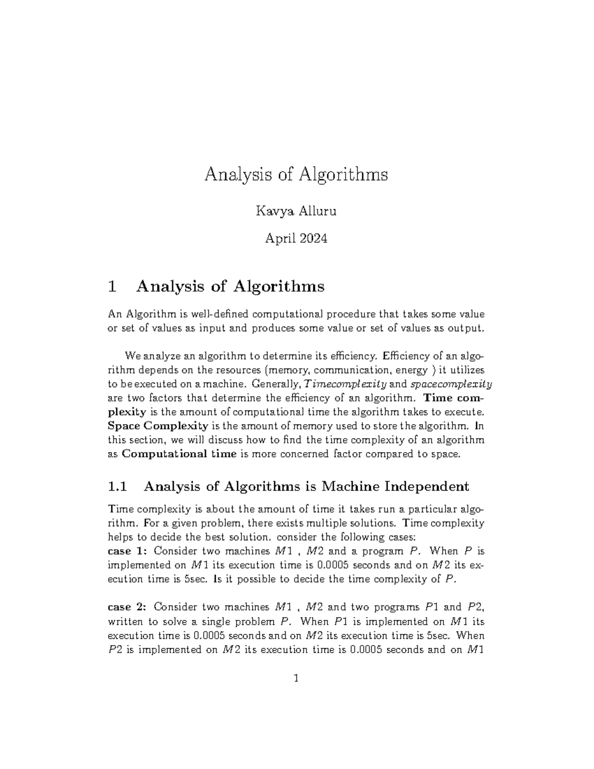 Algorithms - We analyze an algorithm to determine its efficiency ...
