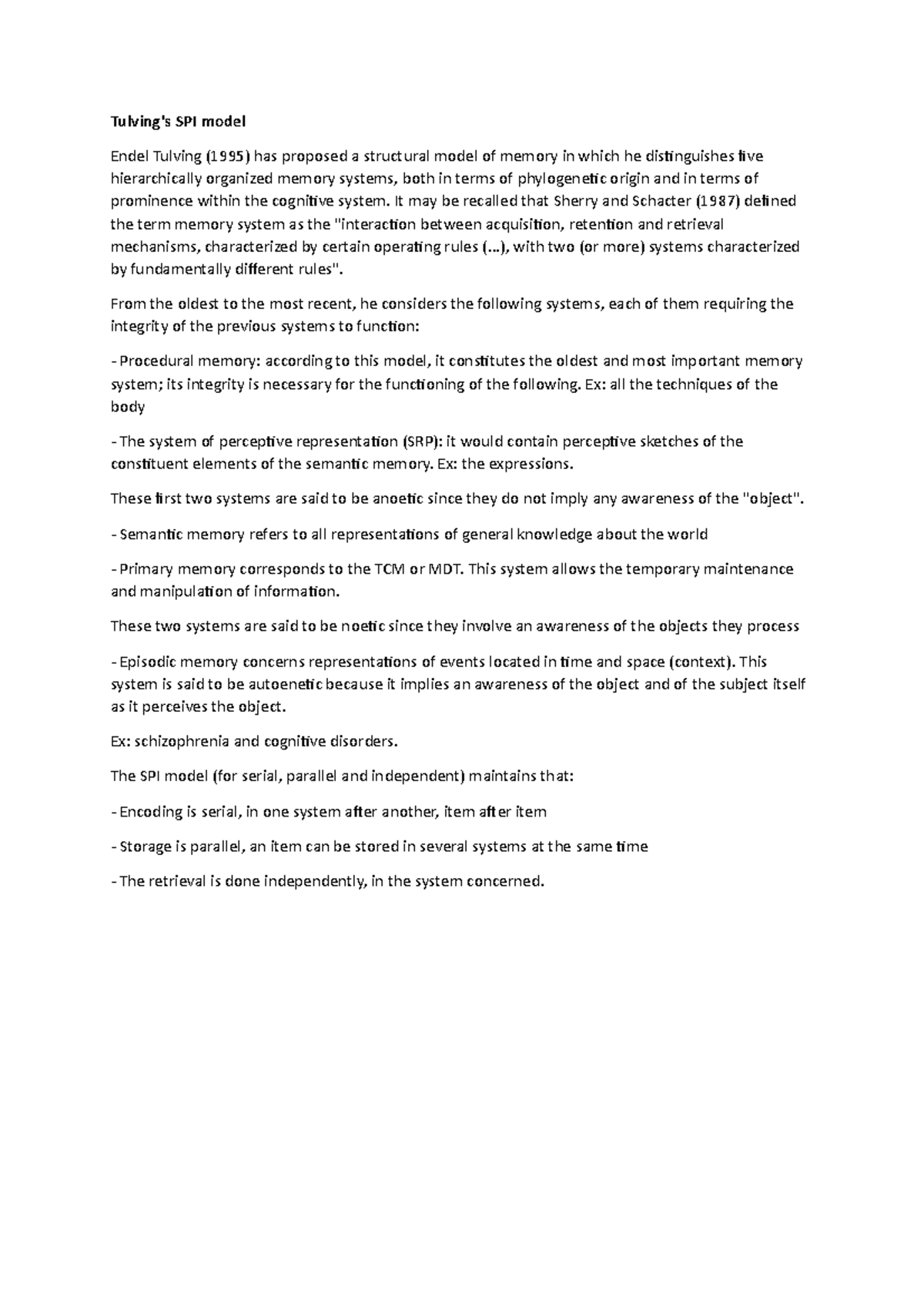 Tulving - chapter: the memory - Tulving's SPI model Endel Tulving (1995 ...