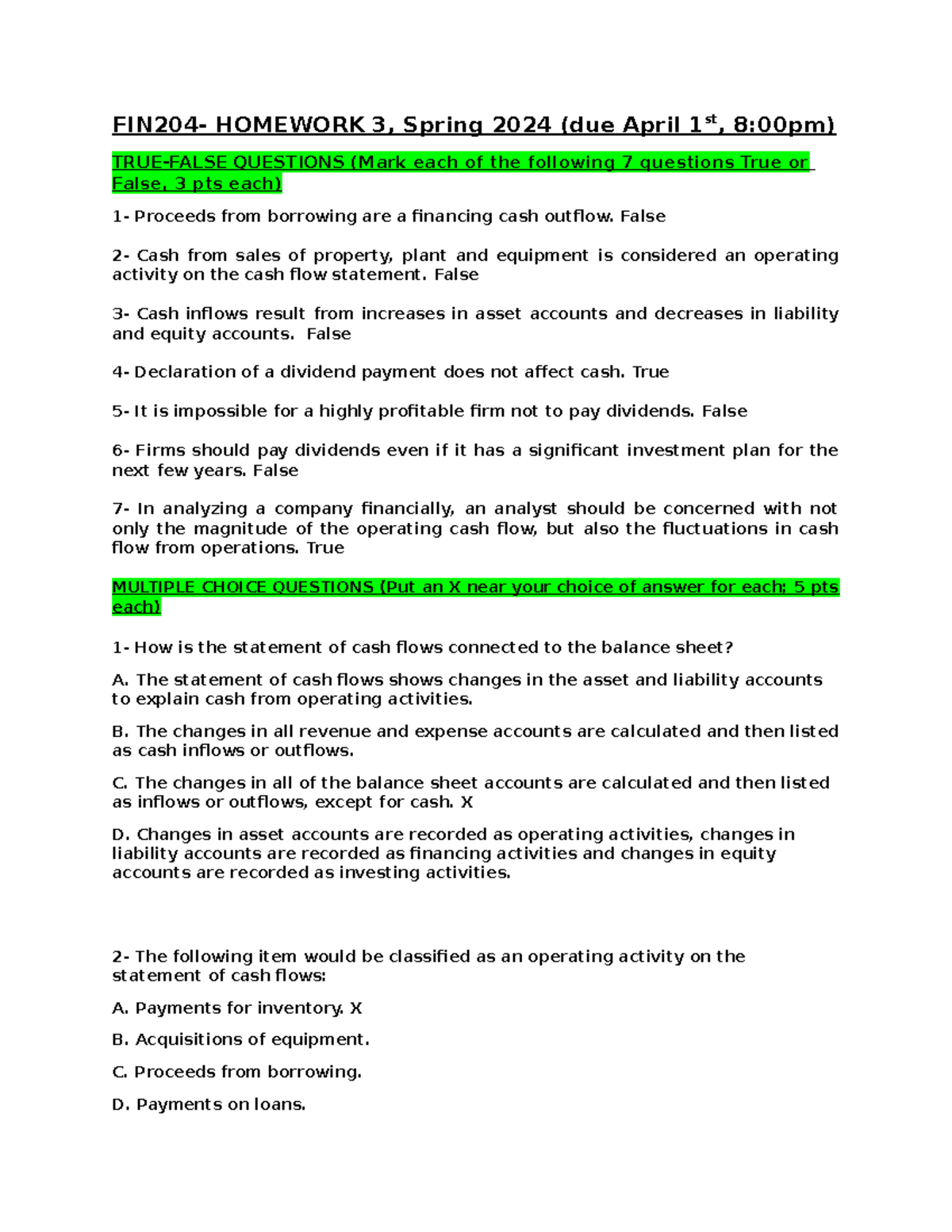 Homework 3 - FIN204- HOMEWORK 3, Spring 2024 (due April 1 st , 8:00pm) TRUE-FALSE QUESTIONS ...