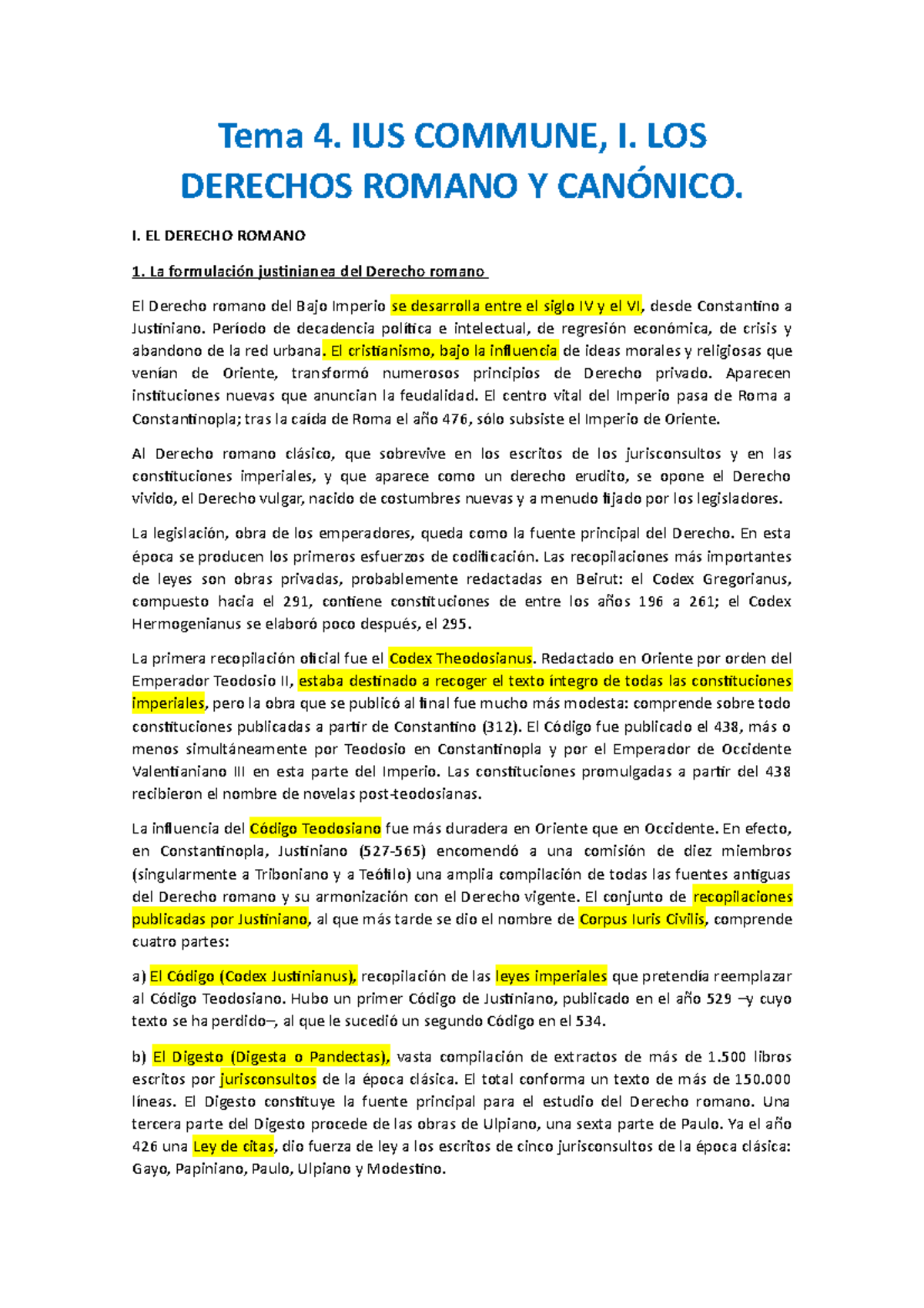 Lección 4 - Apuntes Tema 4 - Tema 4. IUS COMMUNE, I. LOS DERECHOS ...