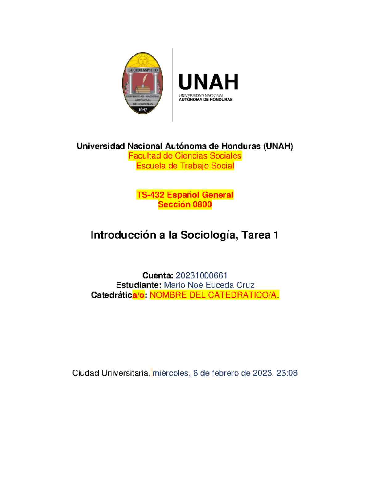 Euceda Mario aplicaciónteórica Tarea 1 - Universidad Nacional Autónoma ...